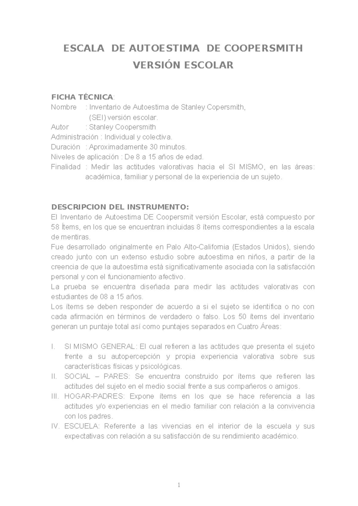 Coopersmith Escolar - ESCALA DE AUTOESTIMA DE COOPERSMITH VERSIÓN ...