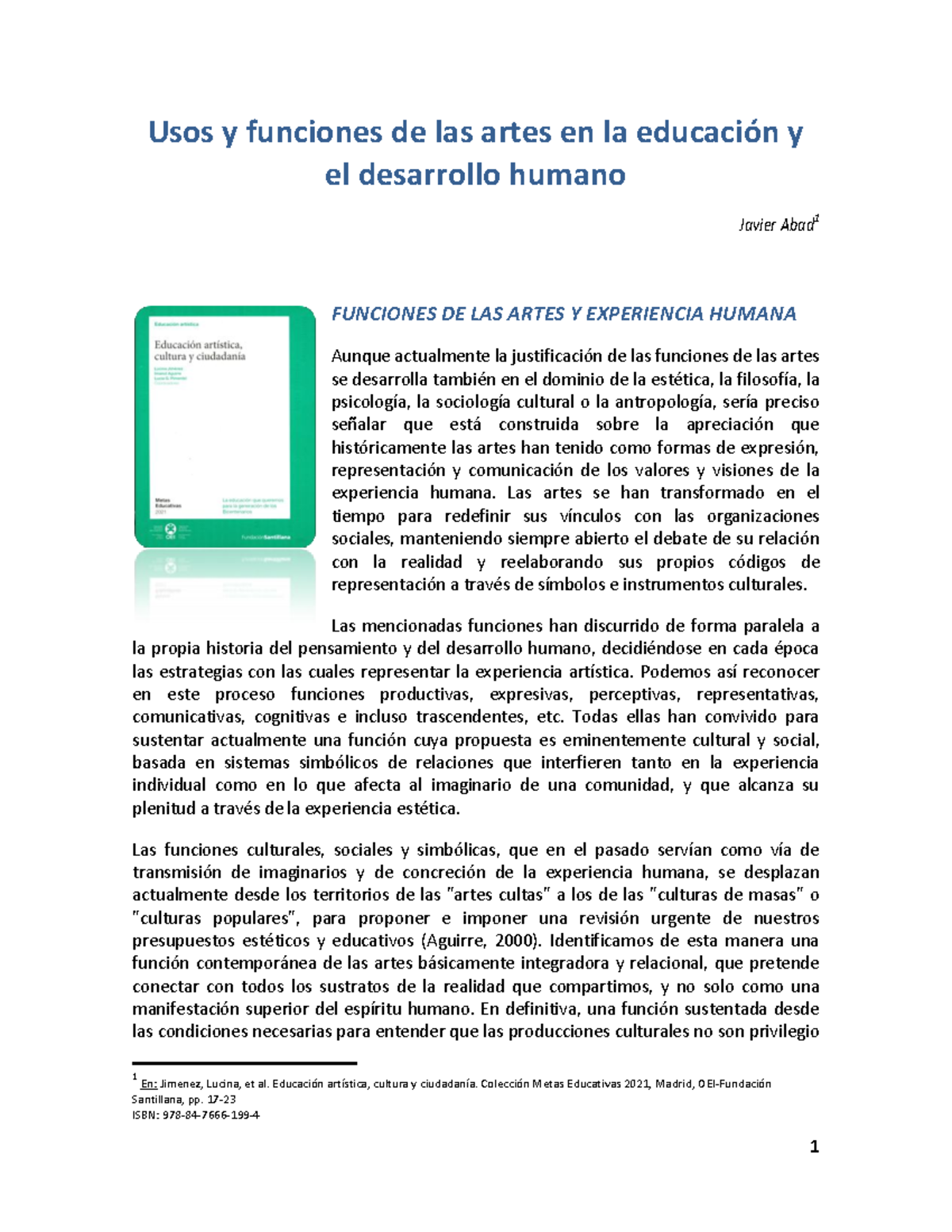 Abad Molina - Hsbsb - Usos y funciones de las artes en la educación y ...