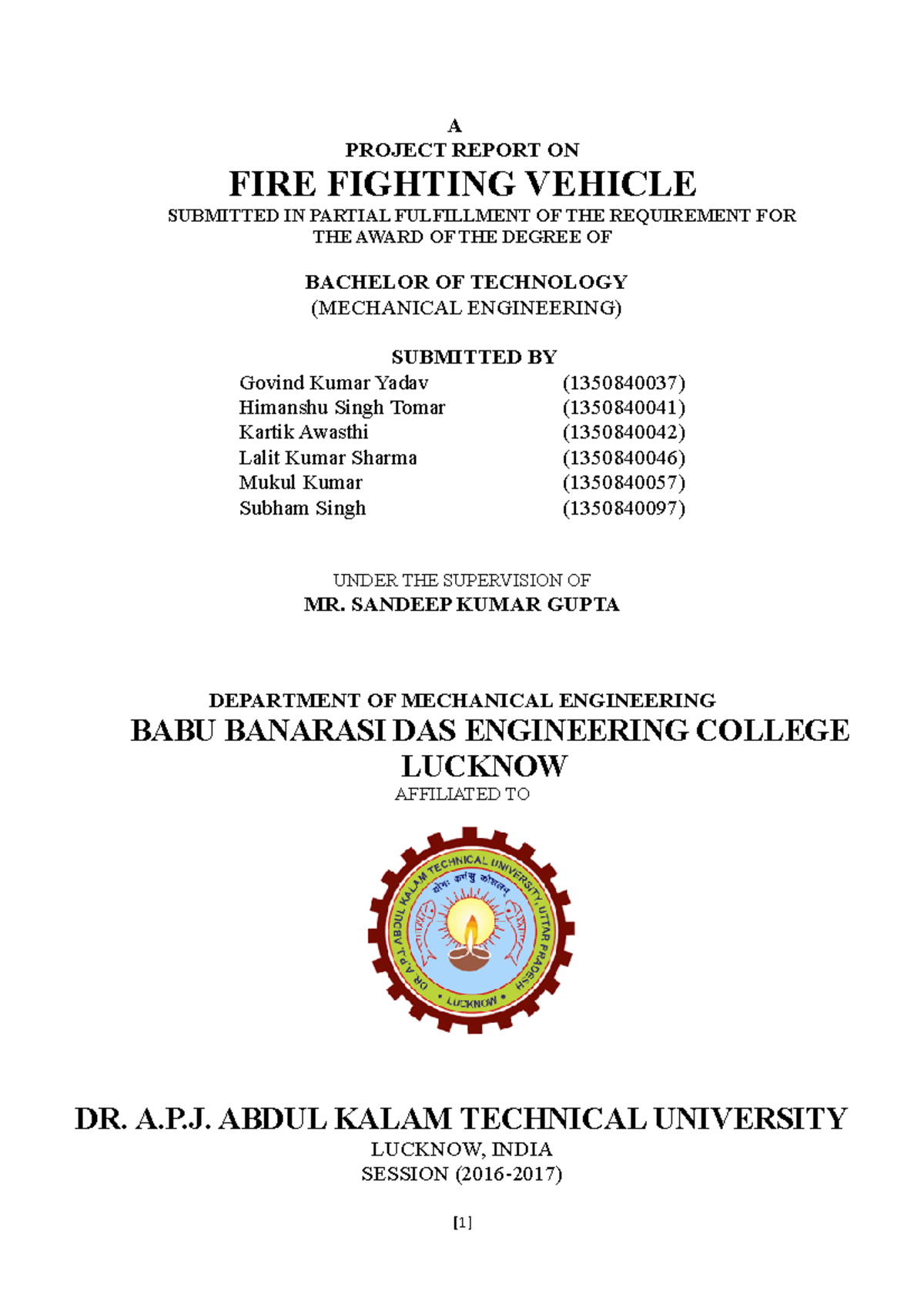 Project Report - Good - A PROJECT REPORT ON FIRE FIGHTING VEHICLE ...