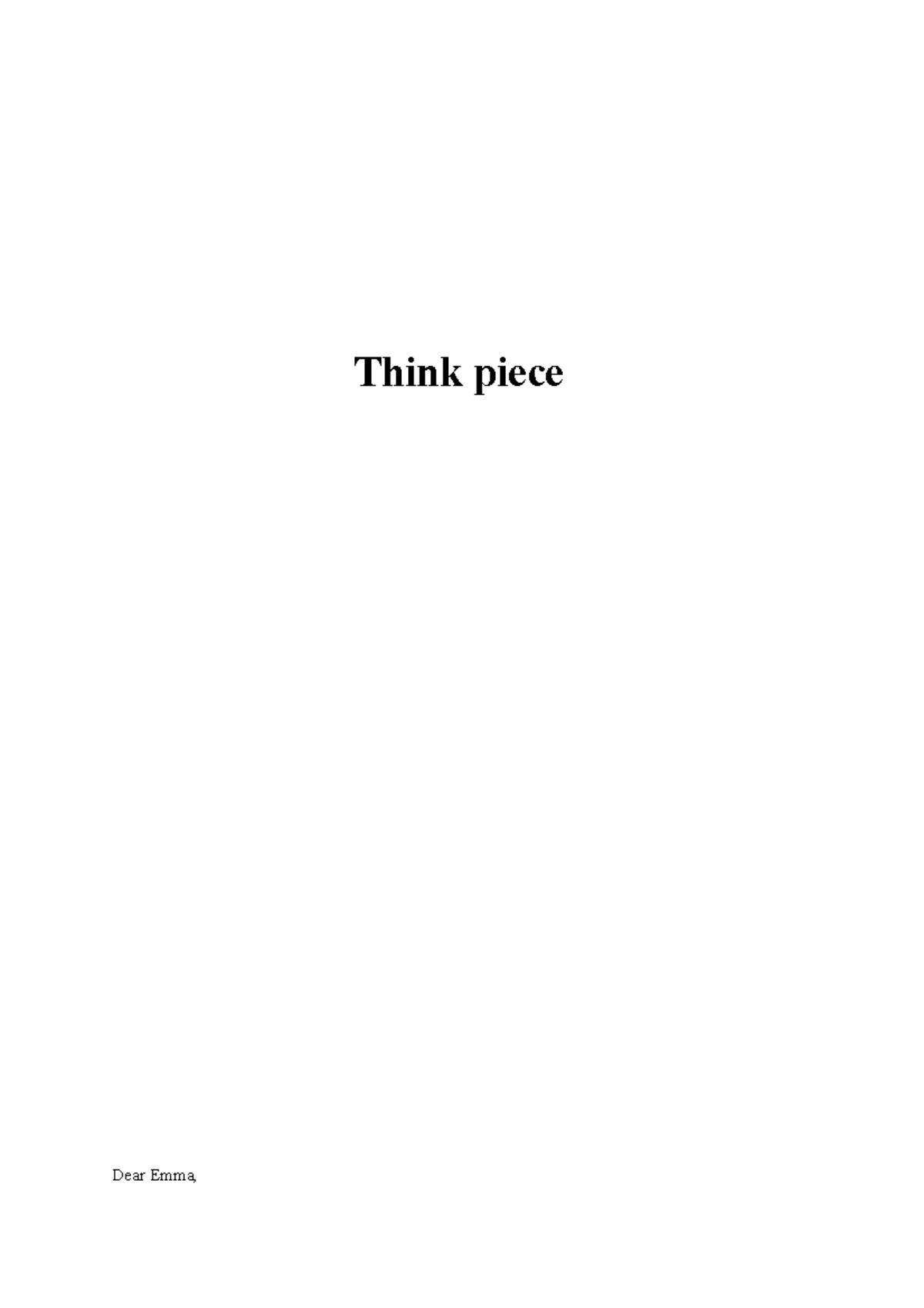 Suyashasiwakoti 30386653 assignment 3 thinkpiece - Think piece Dear ...