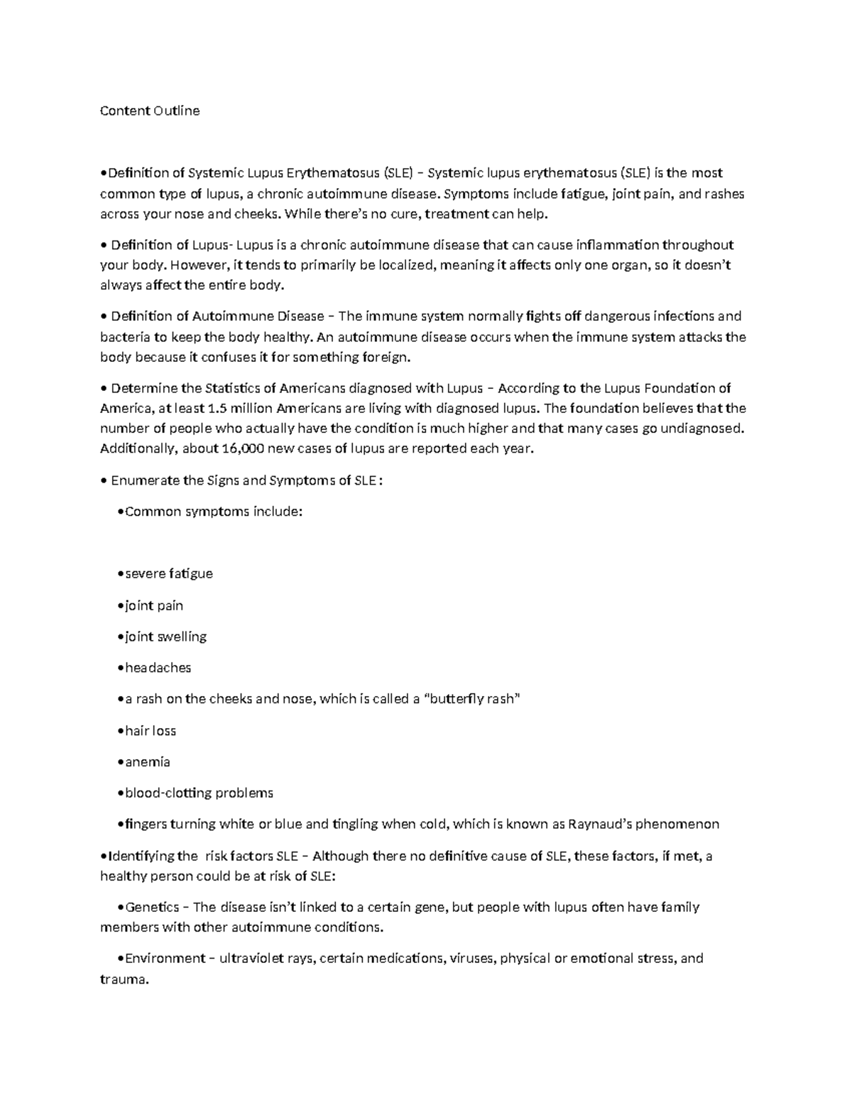 Teaching PLAN ( Draft) - Content Outline •Definition of Systemic Lupus ...