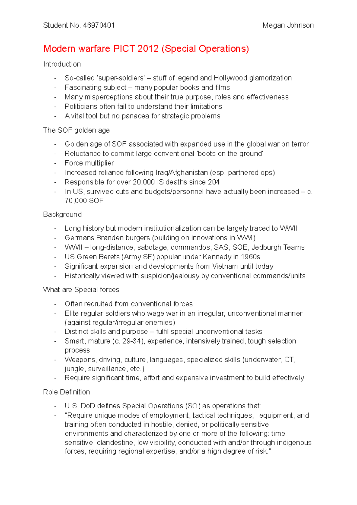 Lecture 7 - how special forces can impact a war Convenor: Dr Lavina Lee ...