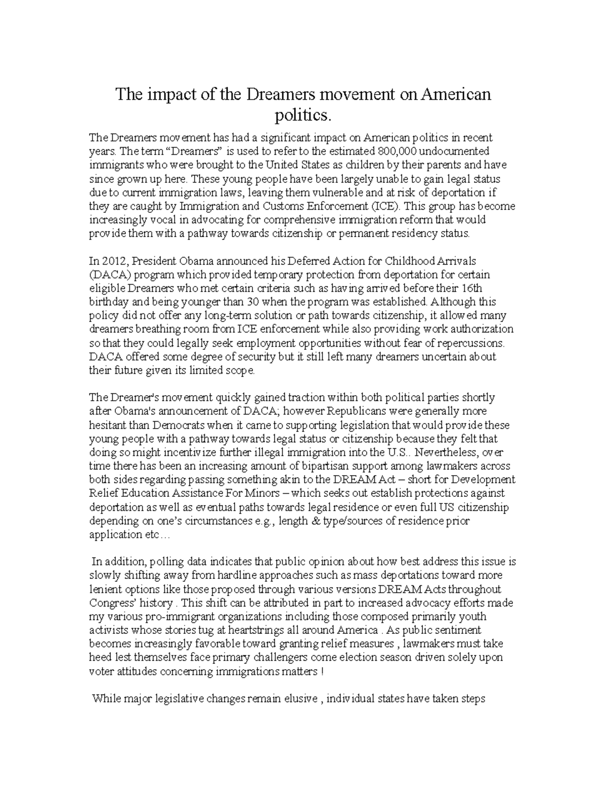 The impact of the dreamers - The Dreamers movement has had a ...