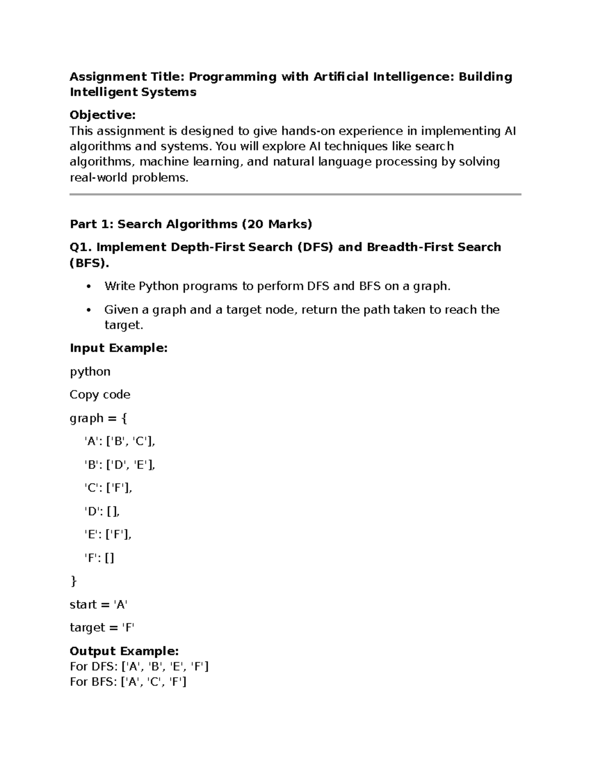 CS 486 A2 Programming - Assignment Title: Programming with Artificial Intelligence: Building ...