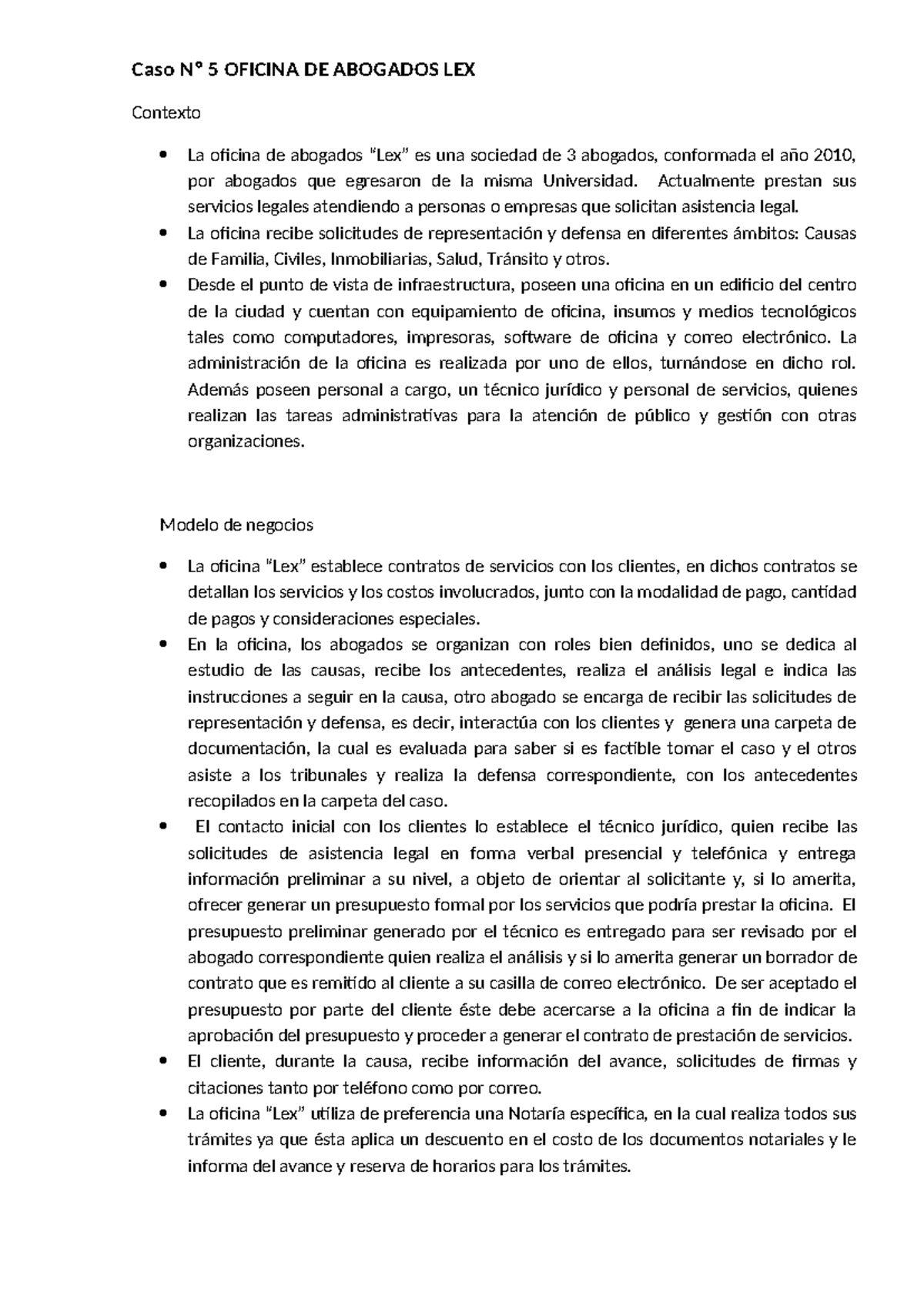 Caso 5 Lex - casos de uso para acta de conntitucion - Caso Nº 5 OFICINA DE ABOGADOS LEX Contexto ...