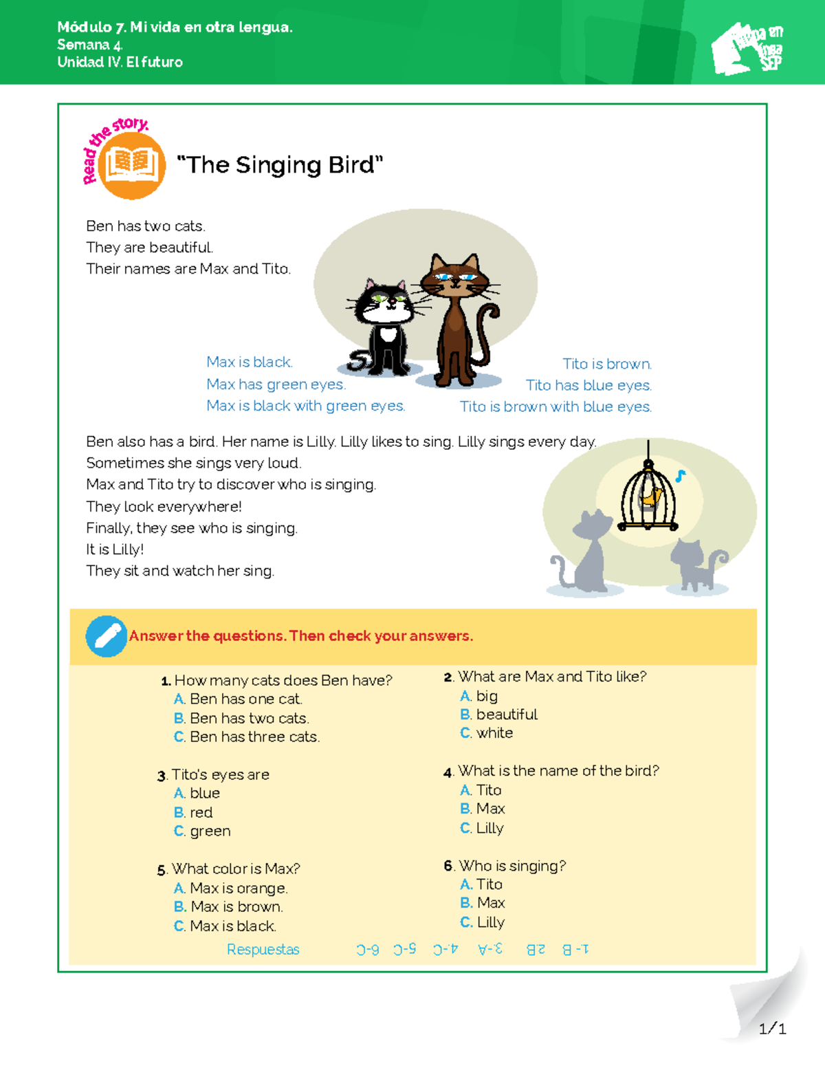 M7 S4 The singing bird - MATERIAL DE PRACTIA - 1/ Módulo 7. Mi vida en otra lengua. Semana 4 ...