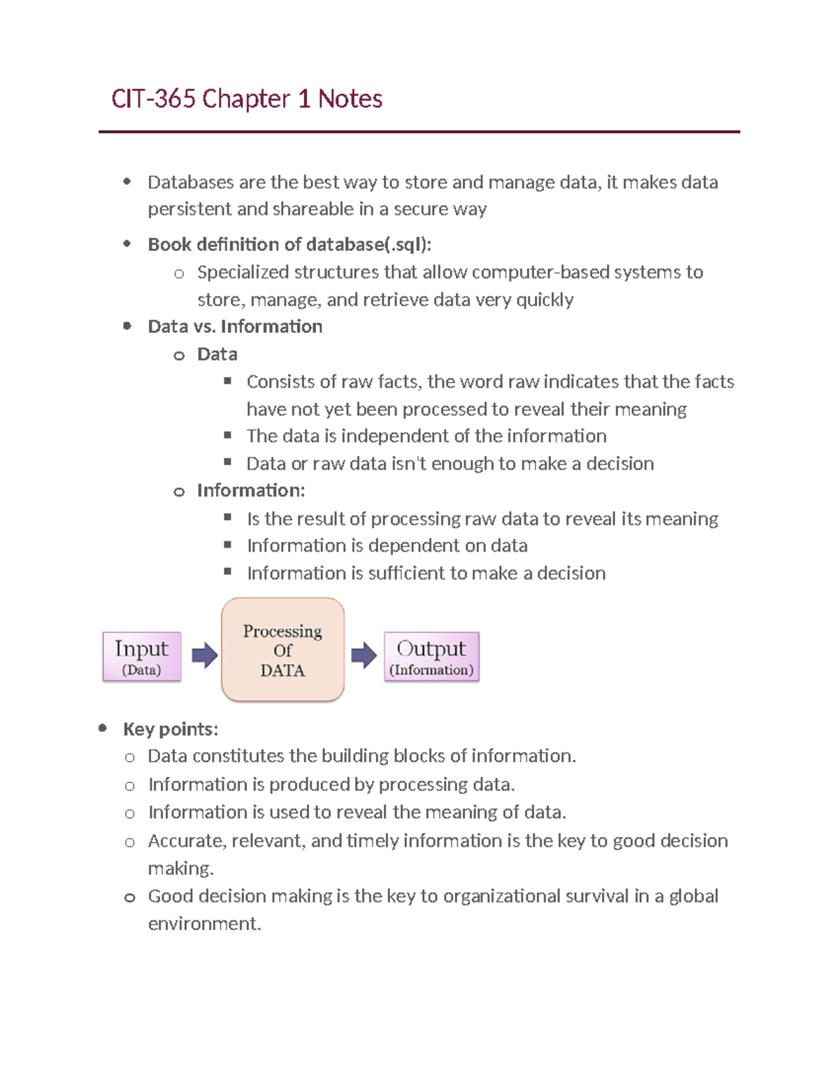 CIT-365 Chapter 1 notes - CIT-365 Chapter 1 Notes Databases are the ...