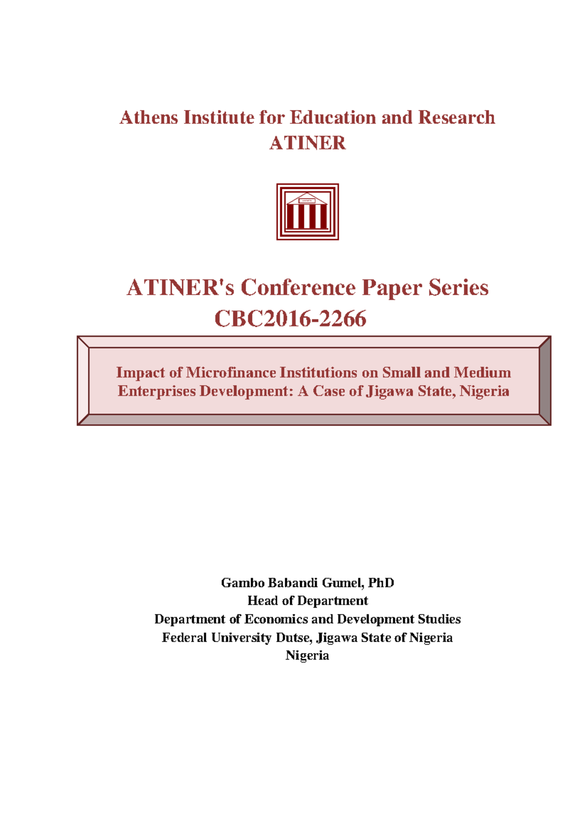 Impact of Microfinance Institutions on S - ATINER CONFERENCE PAPER ...