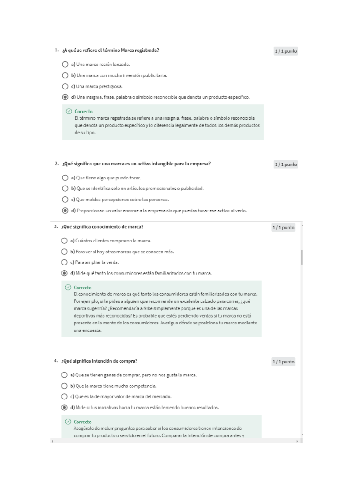 Respuestas del primer curso de gestion de marca - 1. Pregunta 1 ¿A qué se refiere el término ...