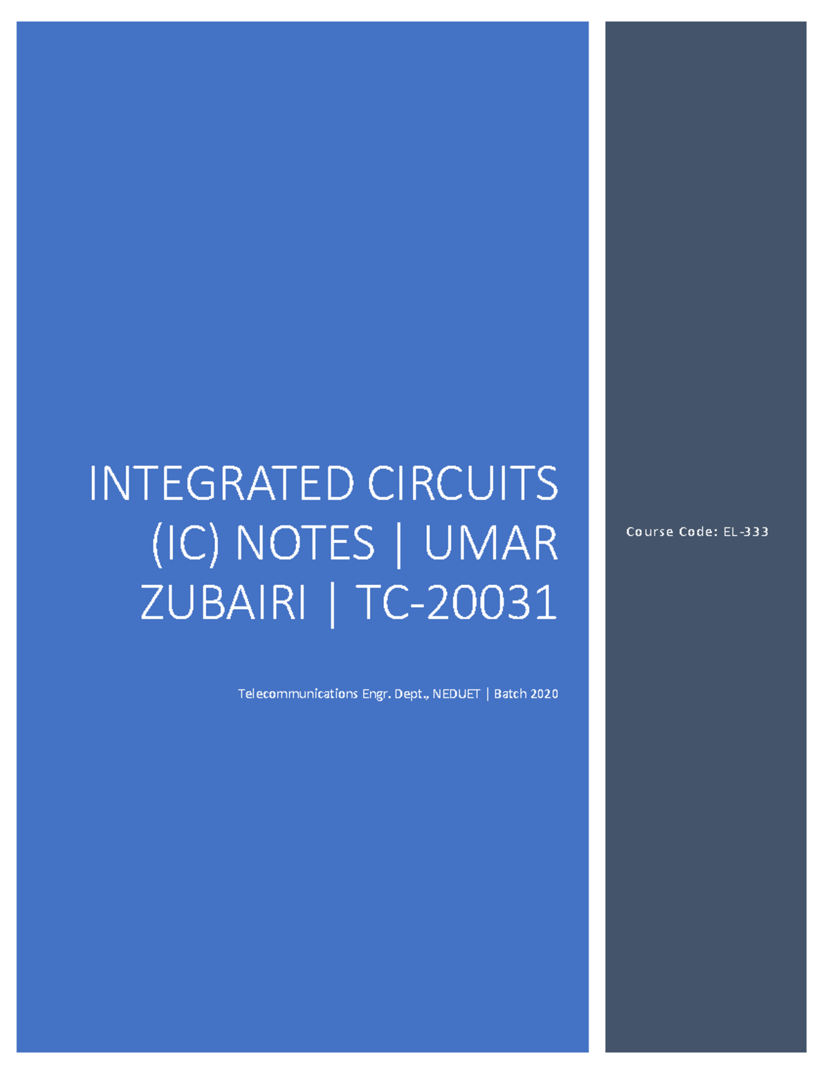 IC Notes complete - INTEGRATED CIRCUITS (IC) NOTES | UMAR ZUBAIRI | TC ...