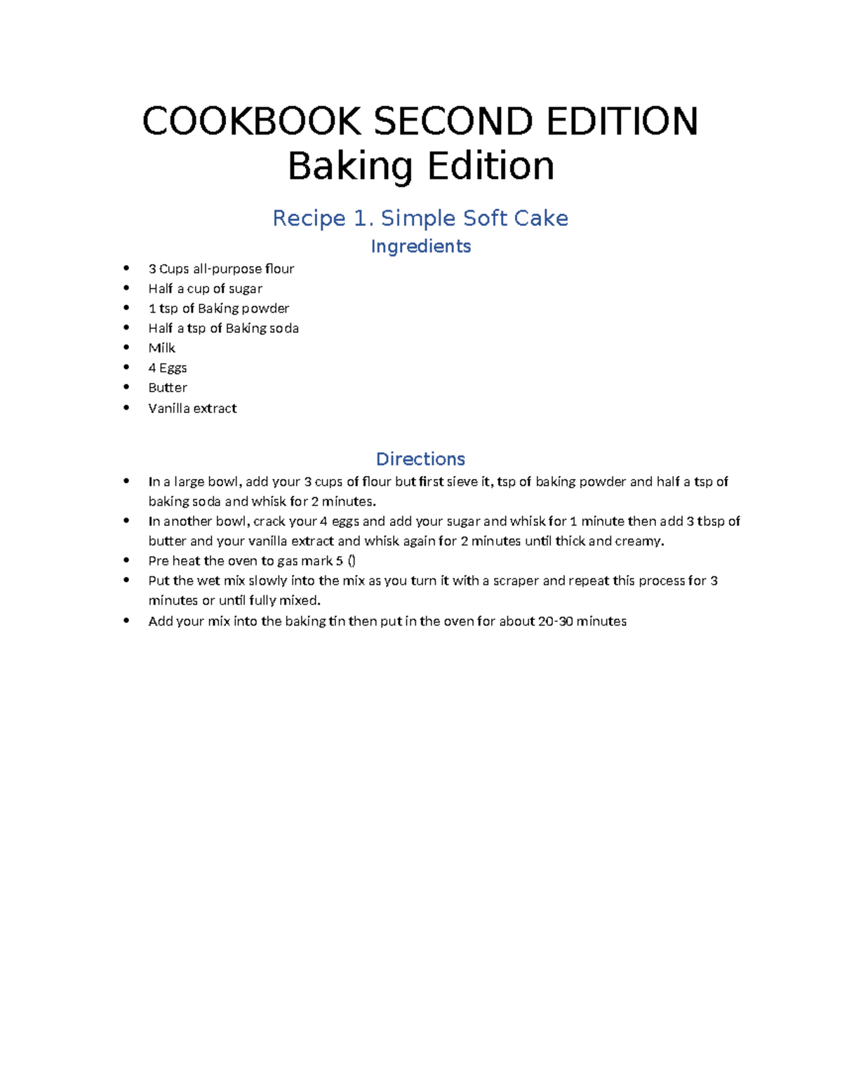 Cookbook Second Edition Cookbook Second Edition Baking Edition Recipe 1 Simple Soft Cake