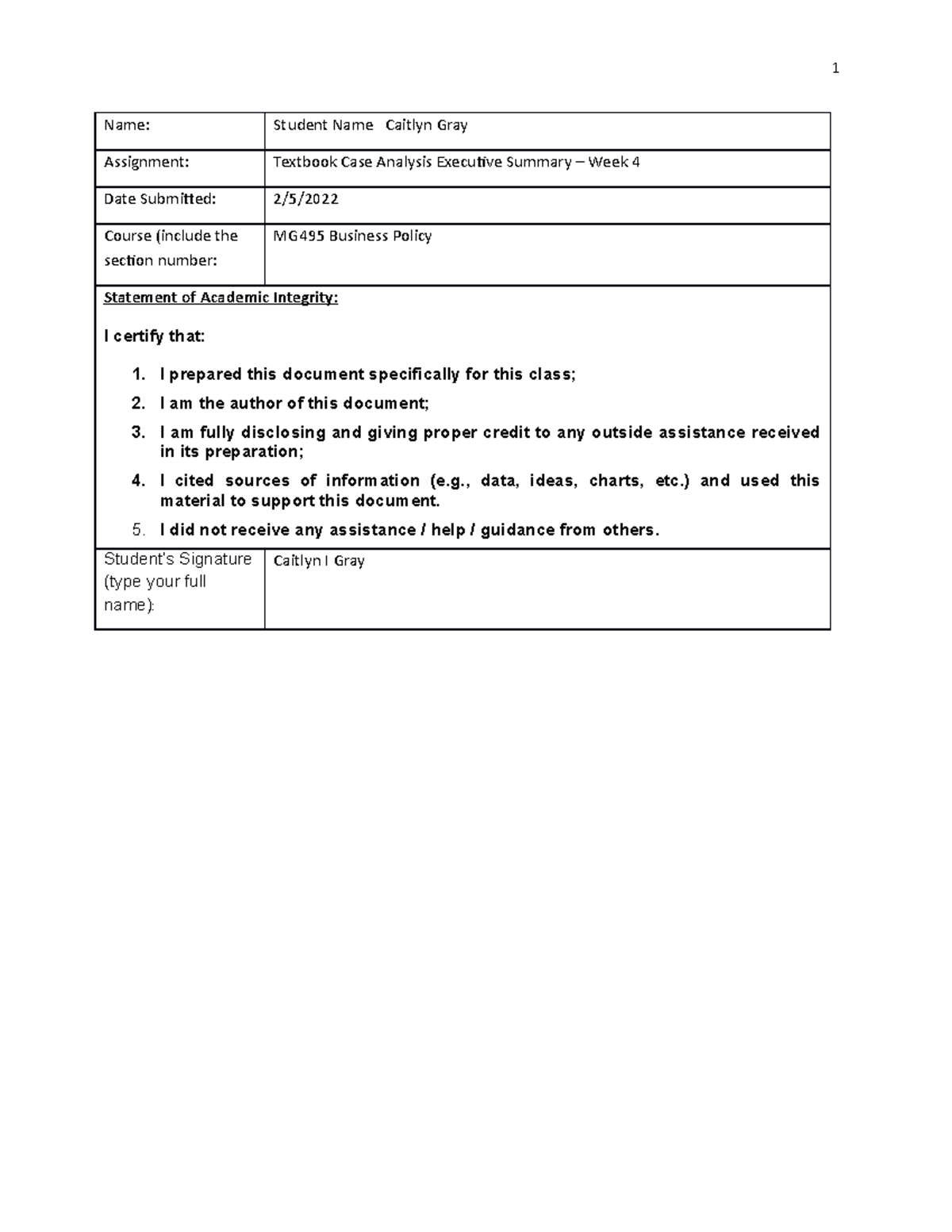 Unit 4 Homework - Name: Student Name Caitlyn Gray Assignment: Textbook Case Analysis Executive ...