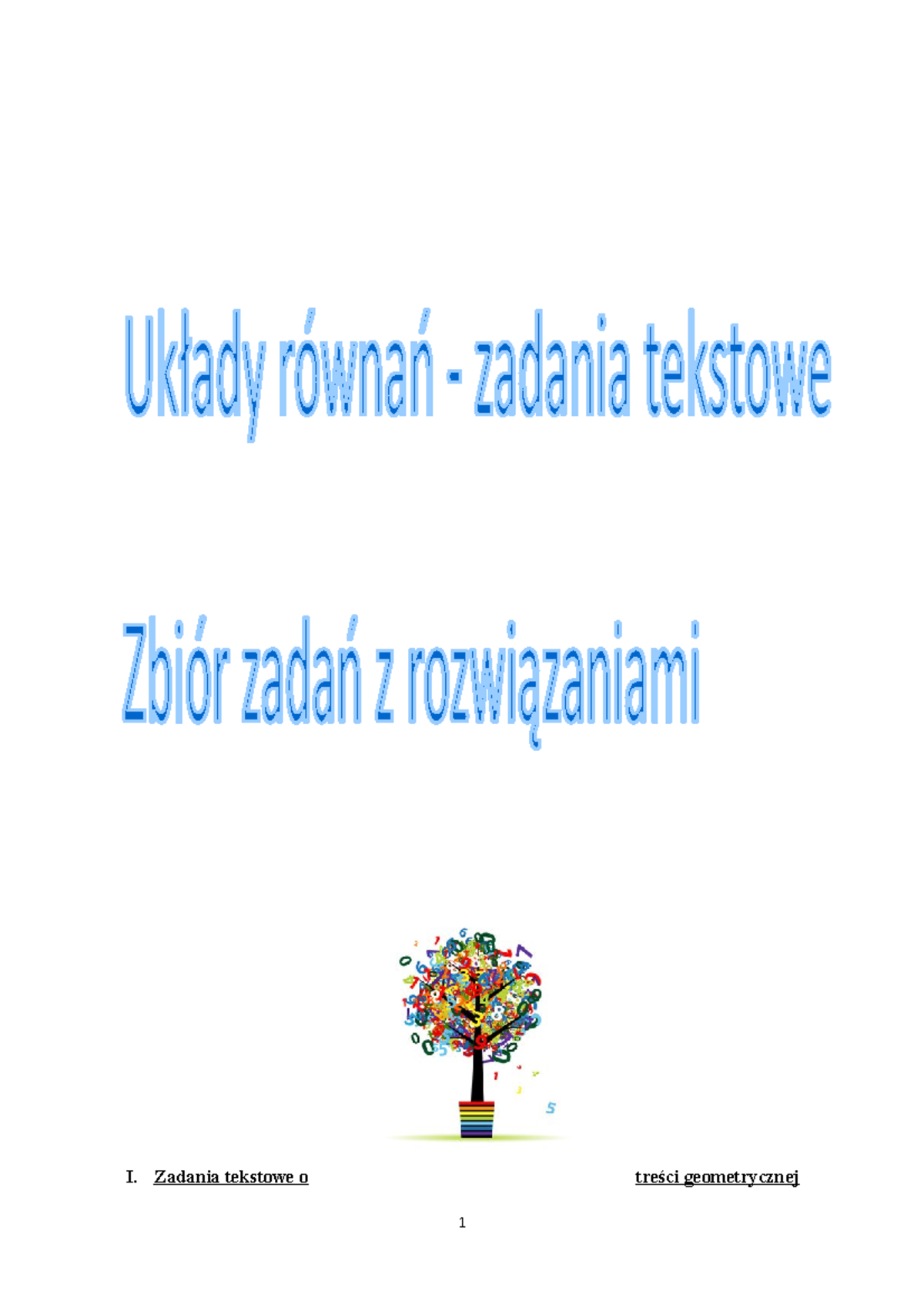 Zbior zadan - uklady rownan do pobrania - I. Zadania tekstowe o treści ...