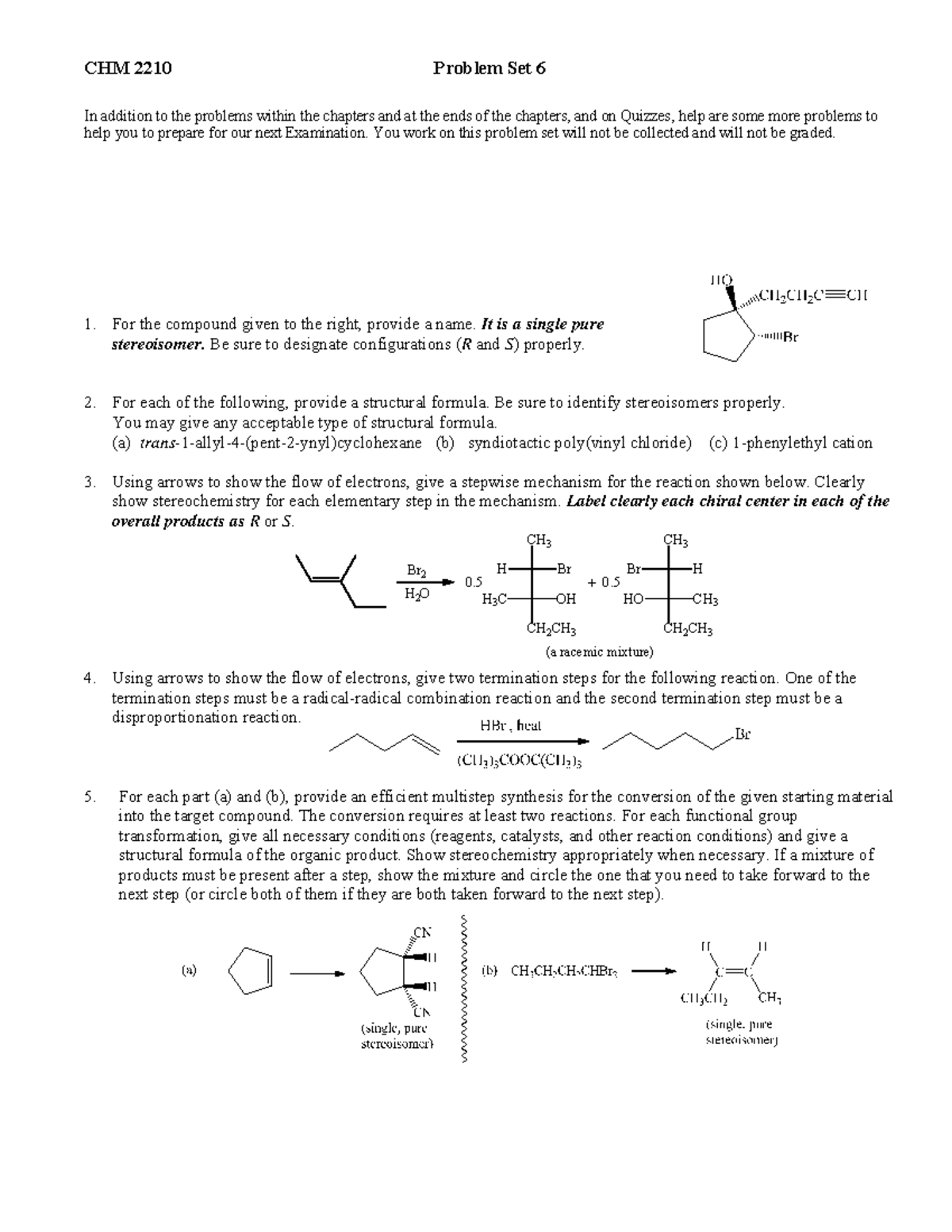 R06 c2210 f17 problems answers - CHM 2210 Problem Set 6 In addition to ...