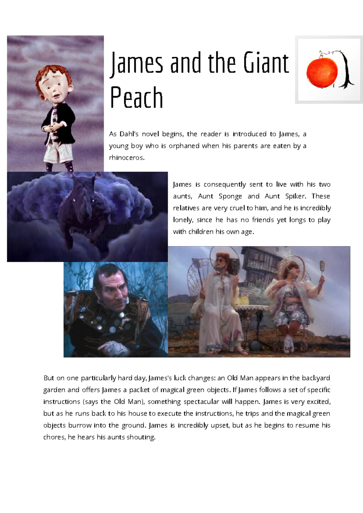 James and the Giant Peach - James and the Giant Peach As Dahl's novel ...