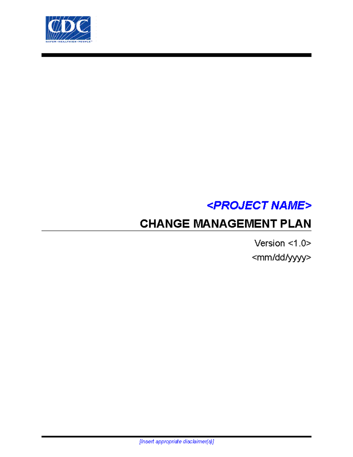 CDC UP Change Management Plan Template - CHANGE MANAGEMENT PLAN Version ...