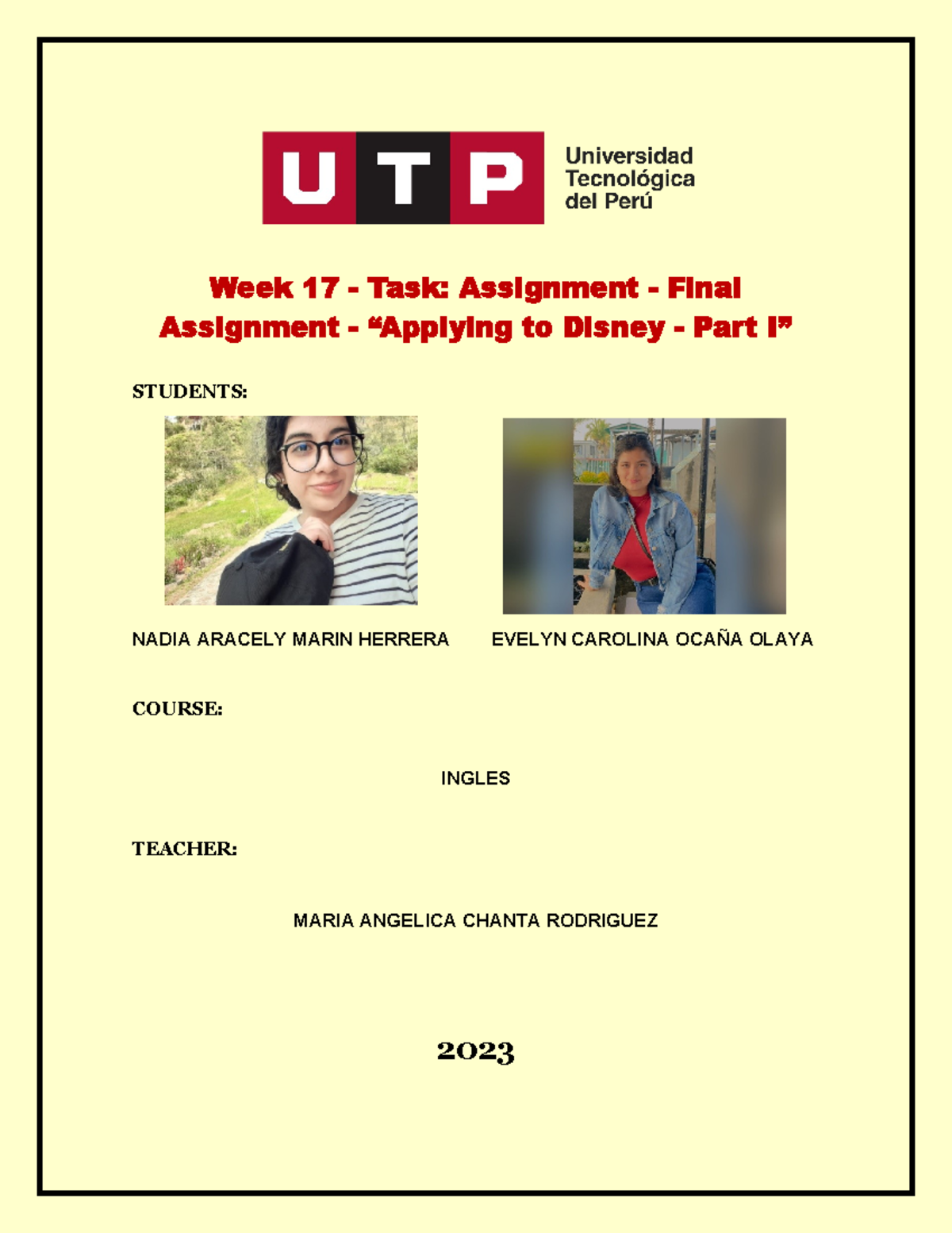 Nadia Marin Week 17-Part I - Week 17 - Task: Assignment - Final Assignment - “Applying to Disney ...