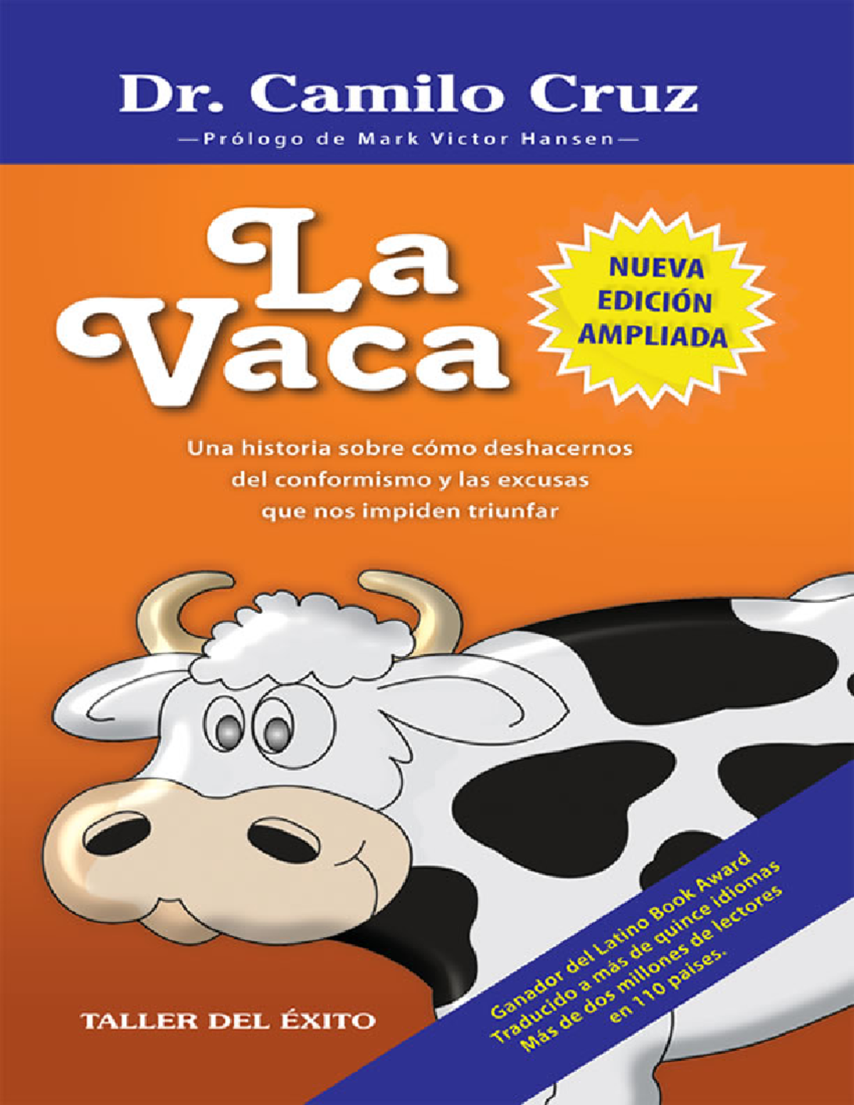 LA VACA - Camilo CRUZ - 35 Paginas - LA VACA Una metáfora sobre cómo vencer el conformismo y la ...