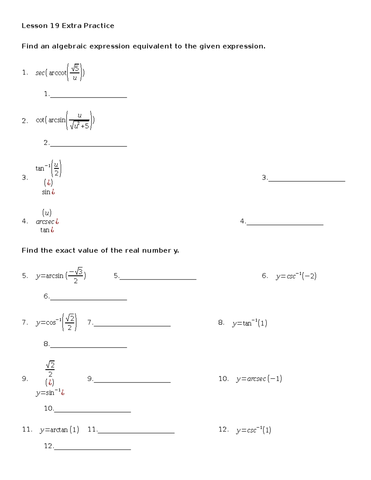 Lesson 19 Extra Practice - Lesson 19 Extra Practice Find an algebraic ...