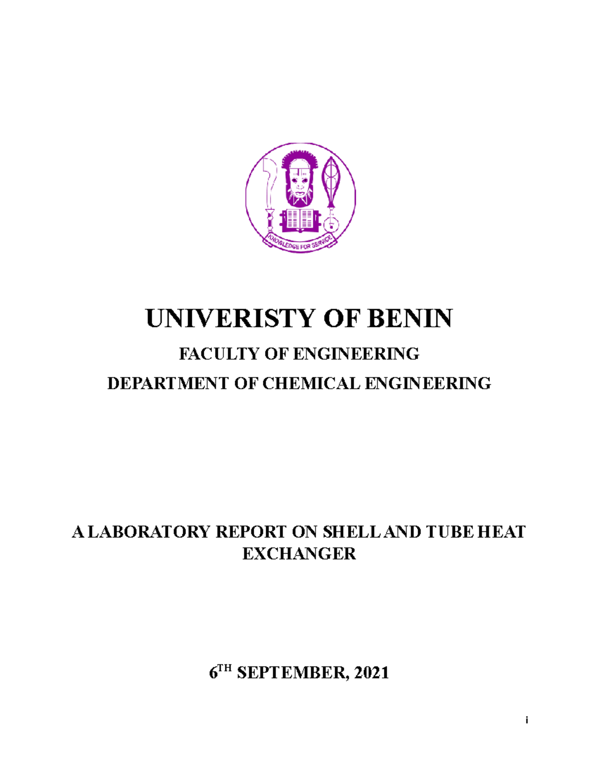 Shell AND TUBE ela report - UNIVERISTY OF BENIN FACULTY OF ENGINEERING ...
