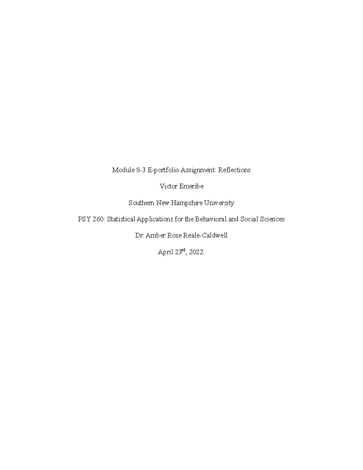 Module+8-3-+E-portfolio+reflections+Victor.Emeribe - Module 8-3 E-portfolio Assignment ...