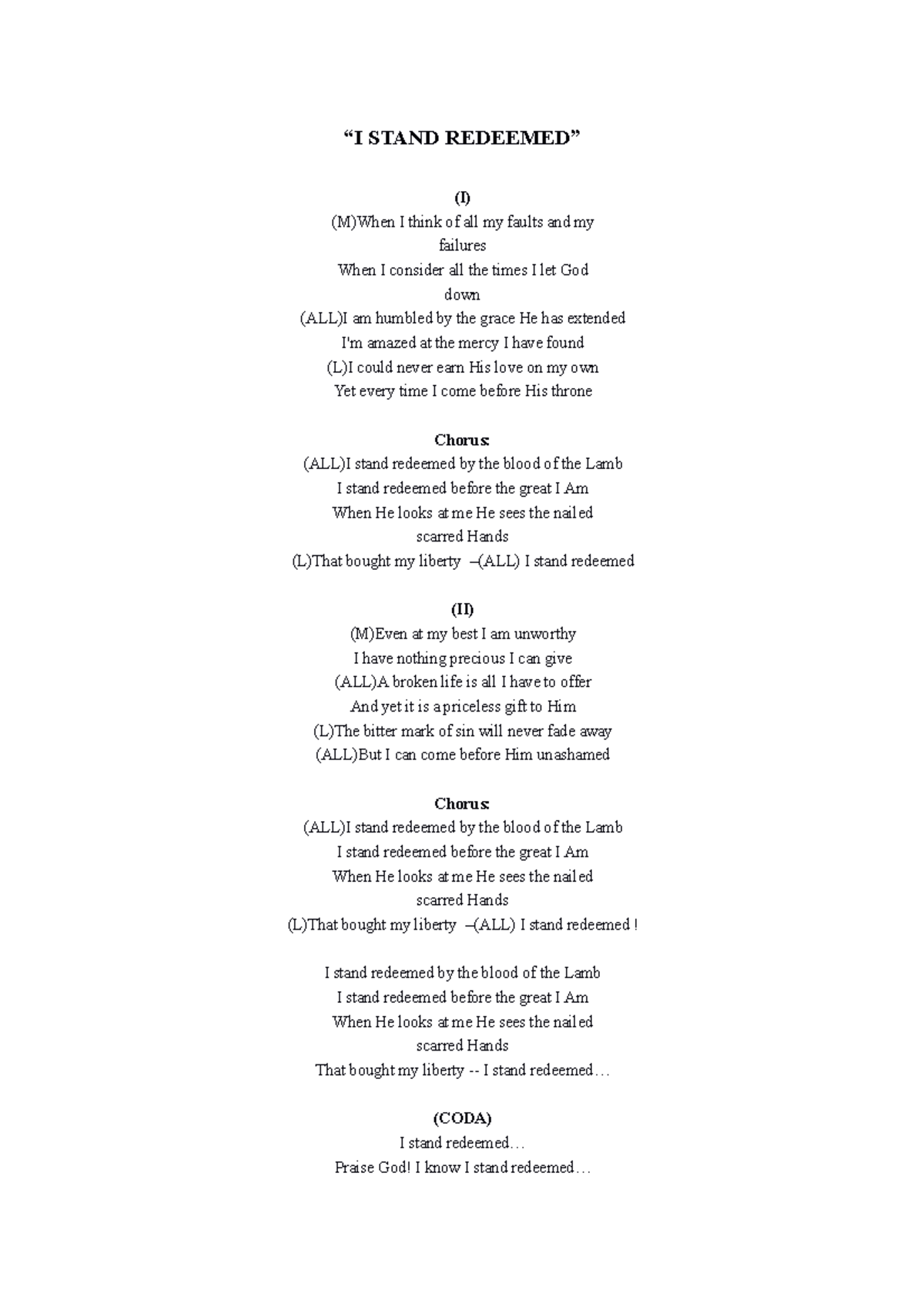 I Stand Redeemed 1 - “I STAND REDEEMED” (I) (M)When I think of all my ...