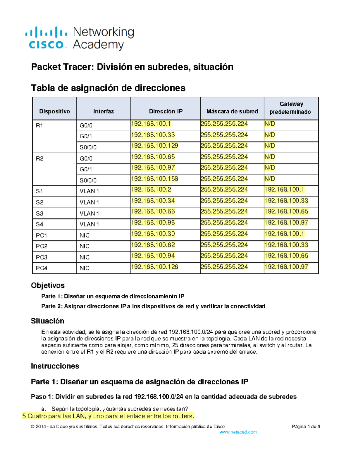 11.7.5-packet-tracer -subnetting-scenario es-XL - 2014 - aa Cisco y/o ...