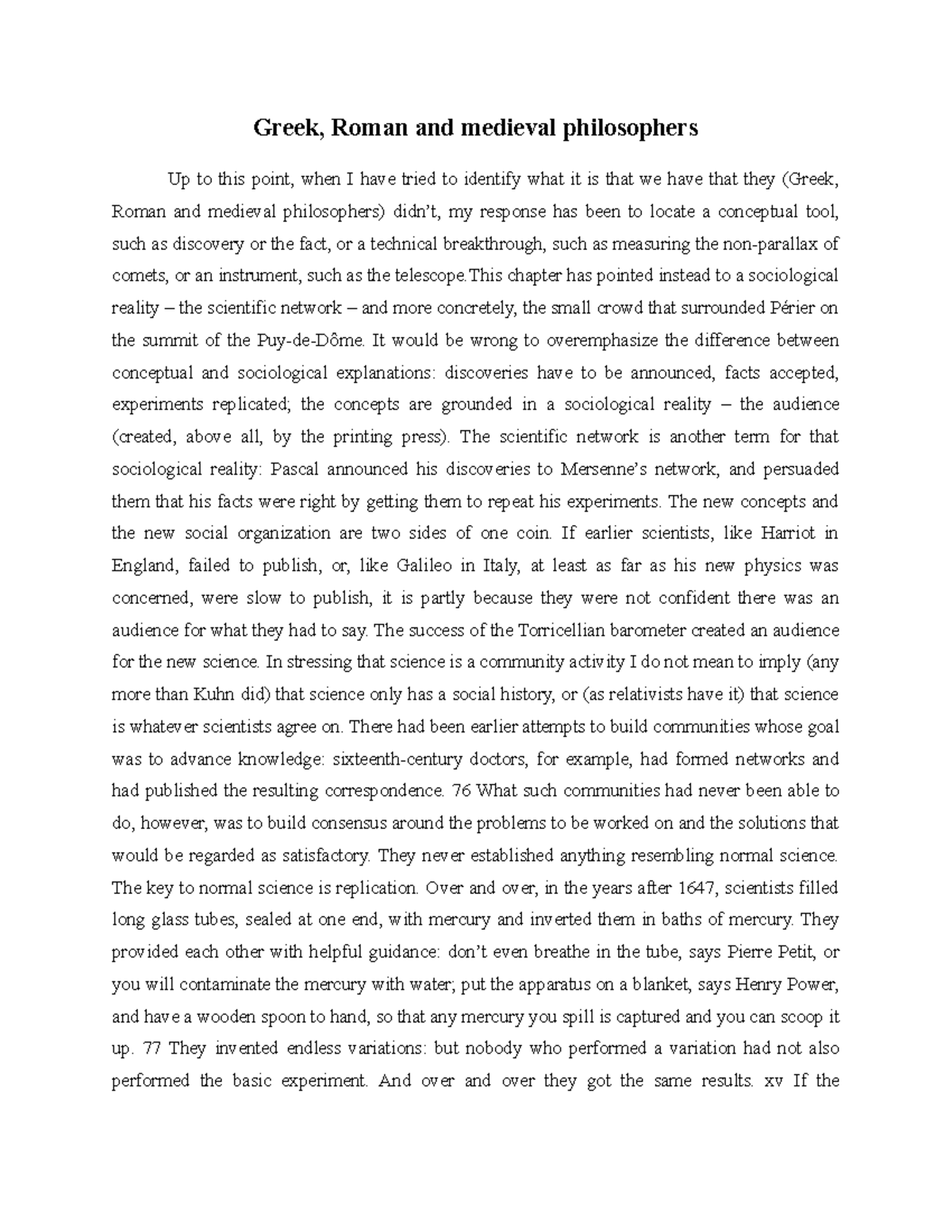 Greek, Roman and medieval philosophers - It would be wrong to ...