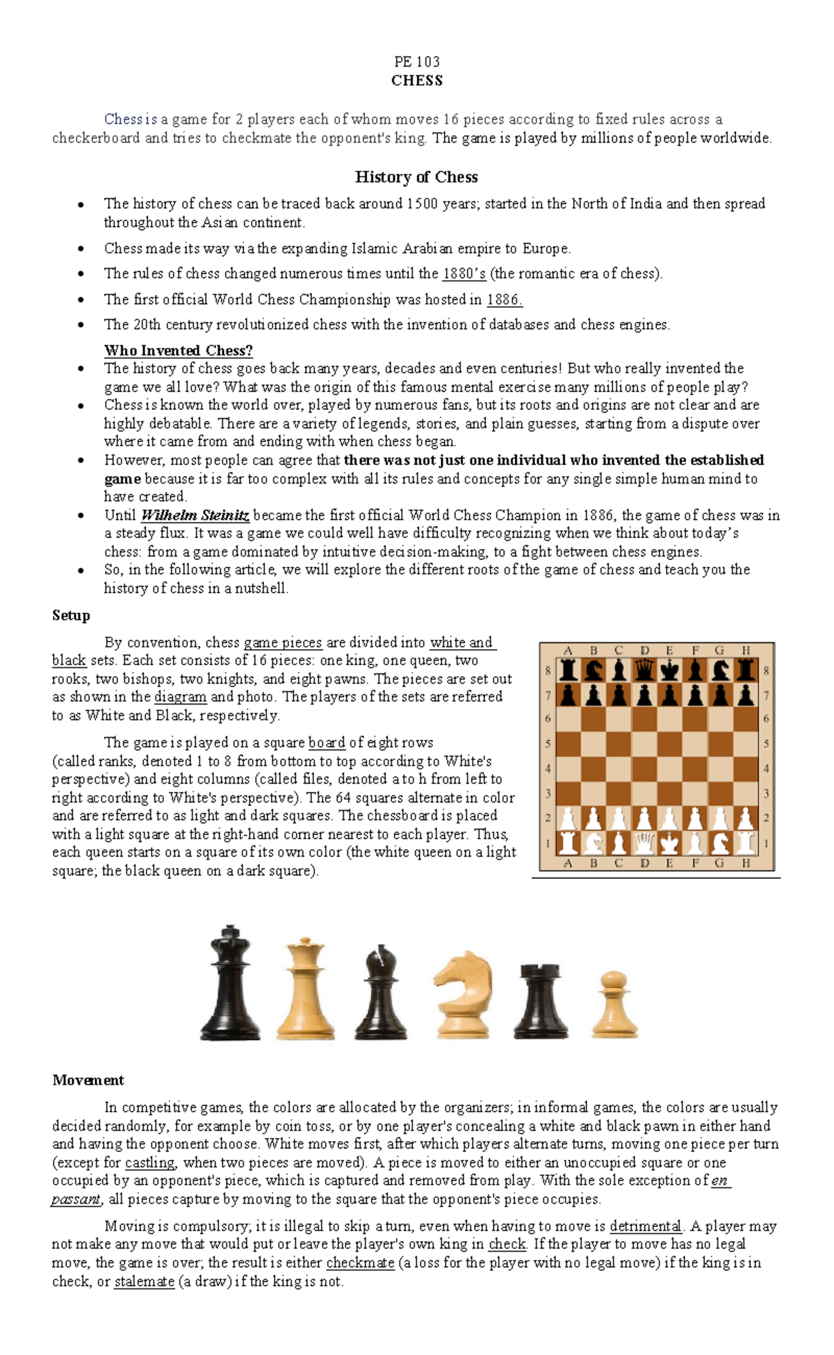Discussion : Chess Lesson PE3 - PE 103 CHESS Chess is a game for 2 ...