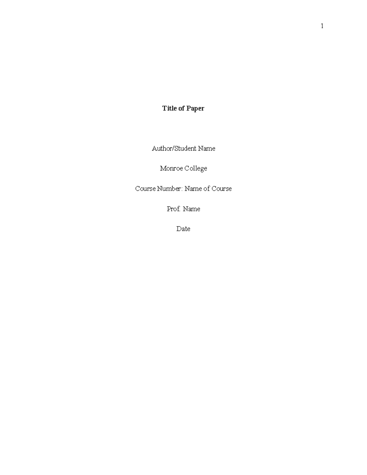 APA 7 Template - Title of Paper Author/Student Name Monroe College ...