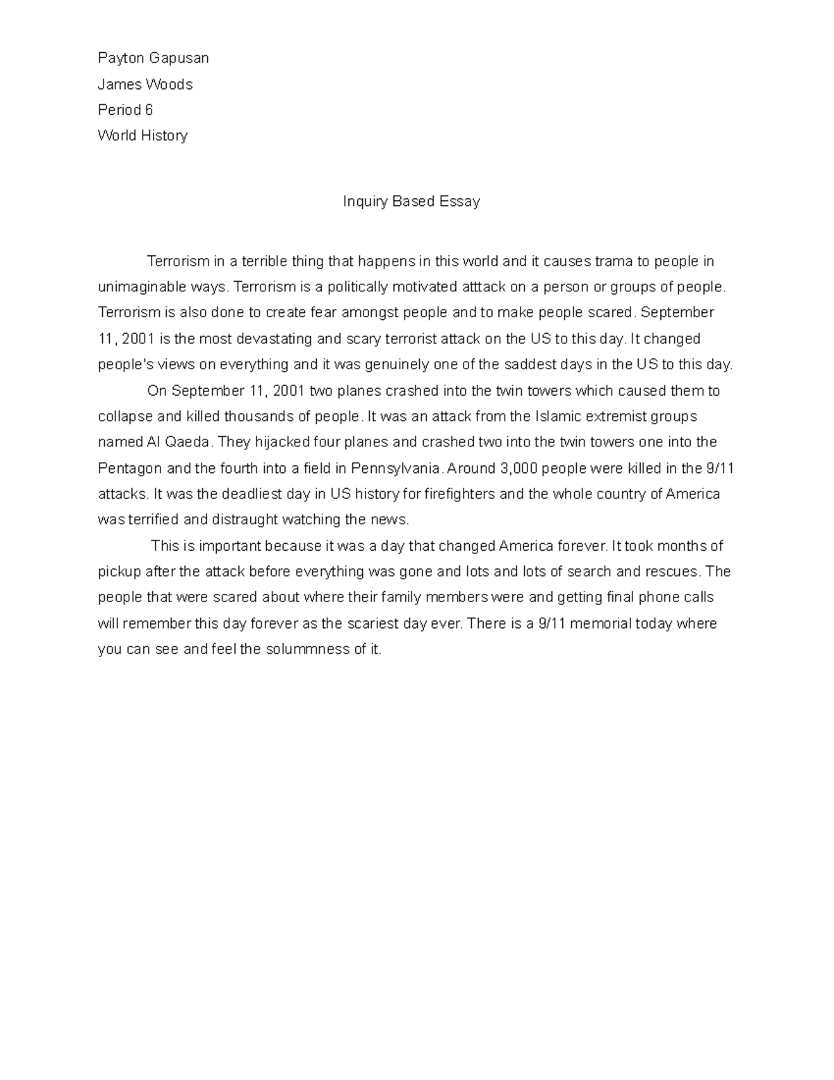 Inquiry Based Essay-2 - essay - Payton Gapusan James Woods Period 6 ...