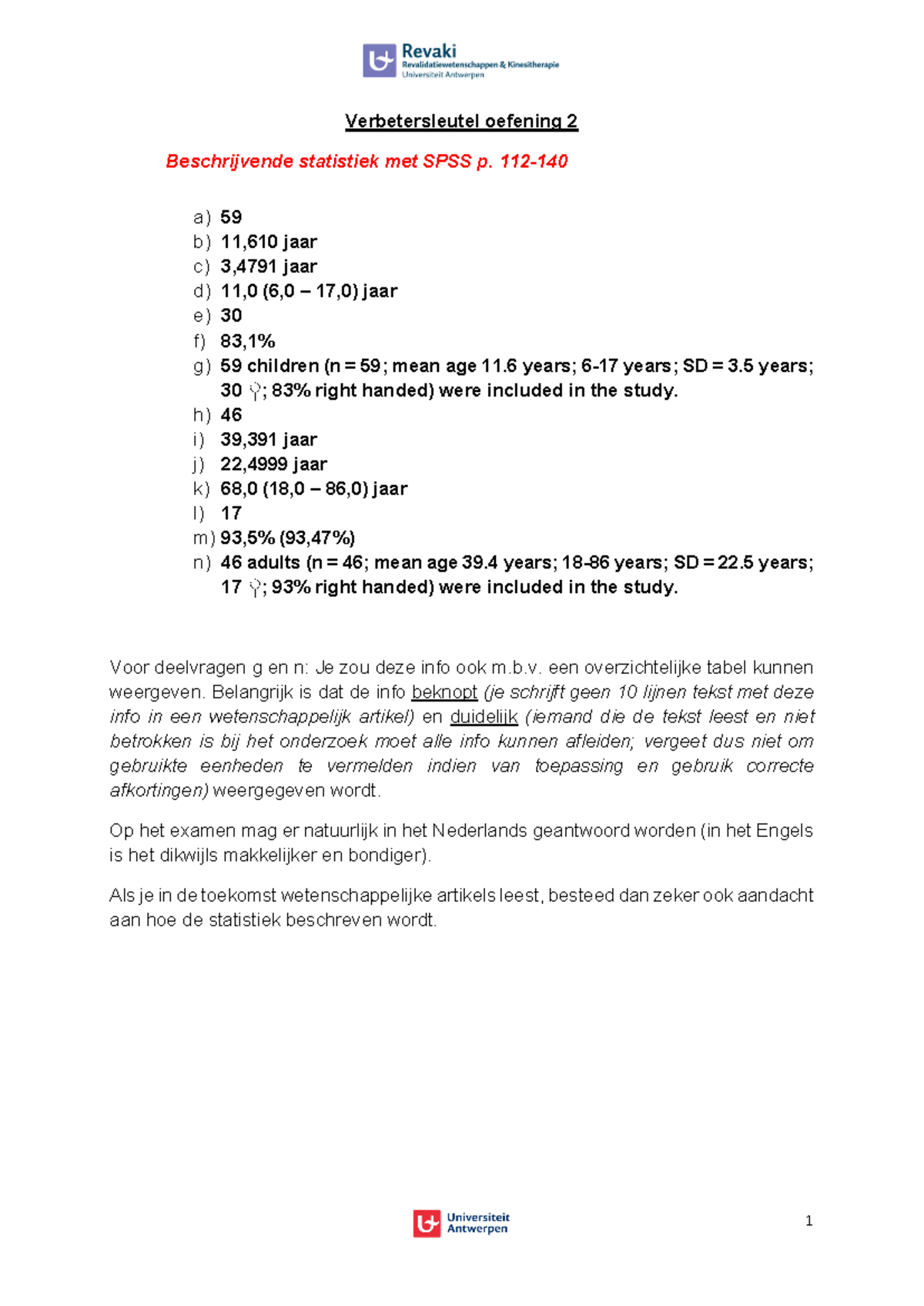 Verbetersleutel-oefening-2 - Verbetersleutel oefening 2 Beschrijvende statistiek met SPSS p. 112 ...