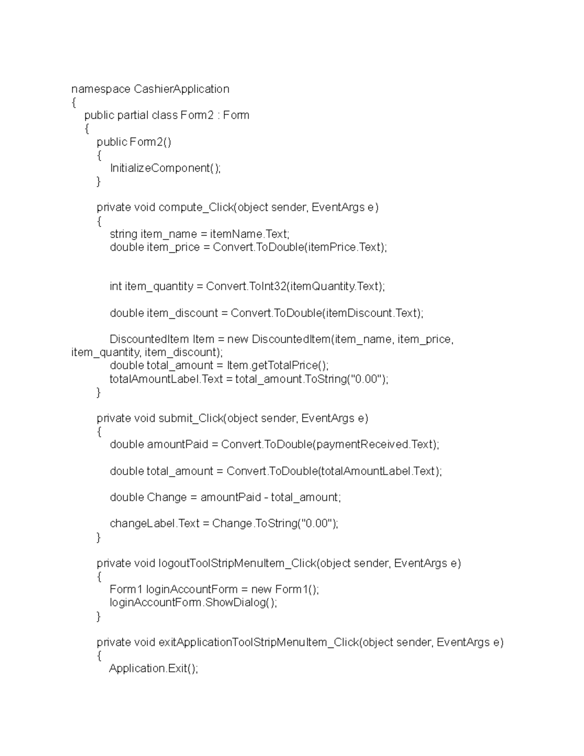 Hands on Avitivity 2 - CODE - namespace CashierApplication { public partial class Form2 : Form ...