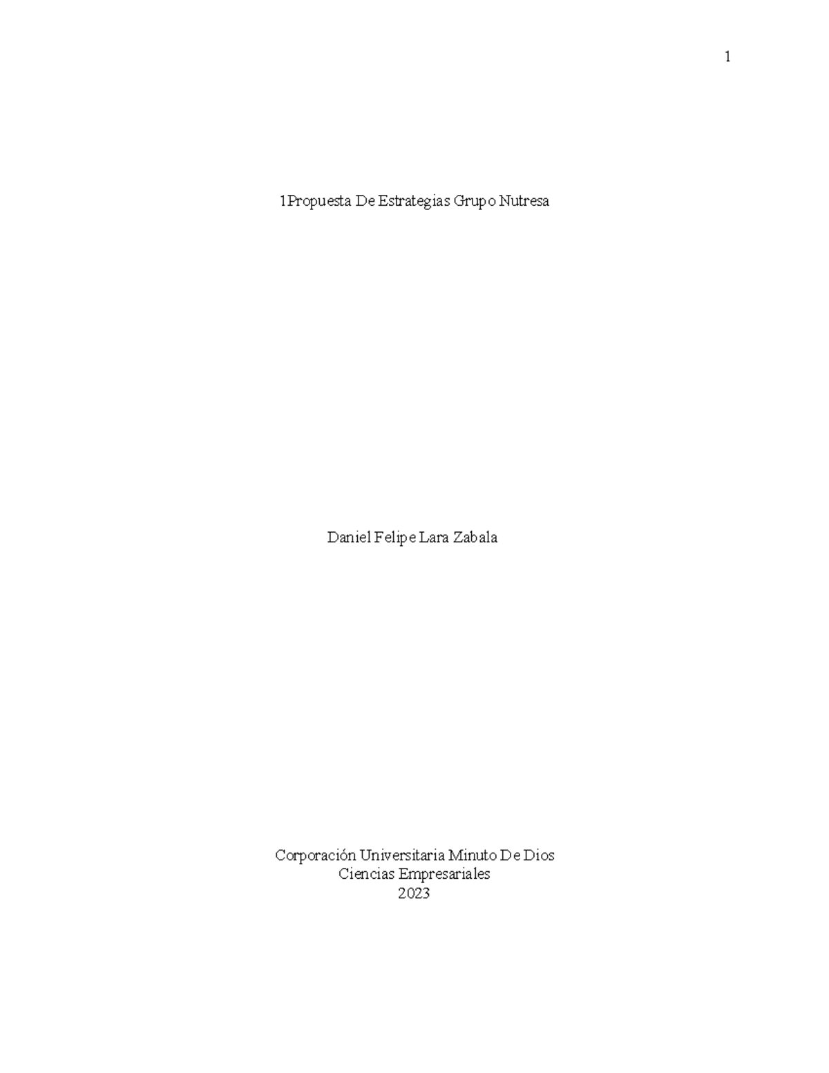 Actividad 7 - Hdhehe - 1 Propuesta De Estrategias Grupo Nutresa Daniel ...