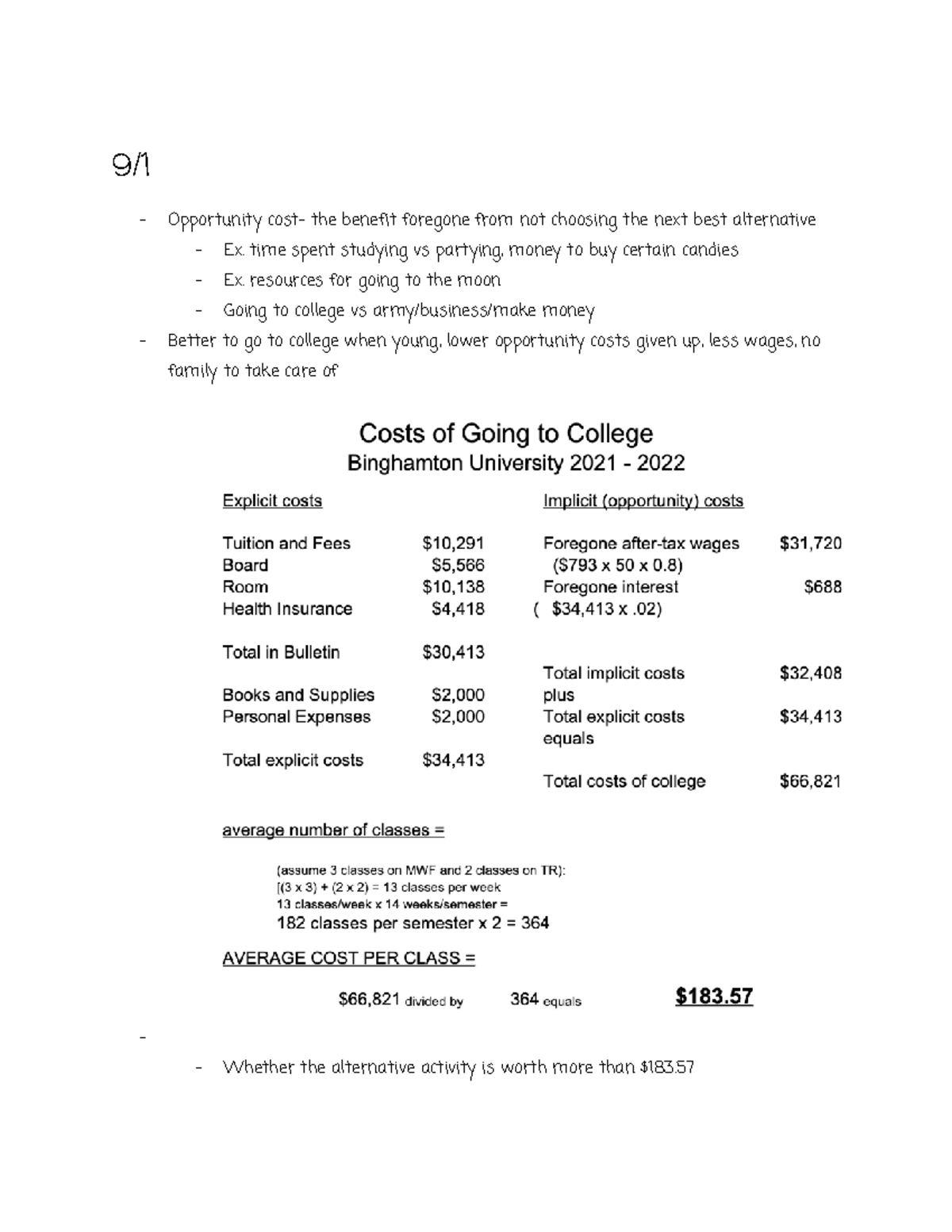 Econ 162 2 - 9/ Opportunity cost- the benefit foregone from not ...