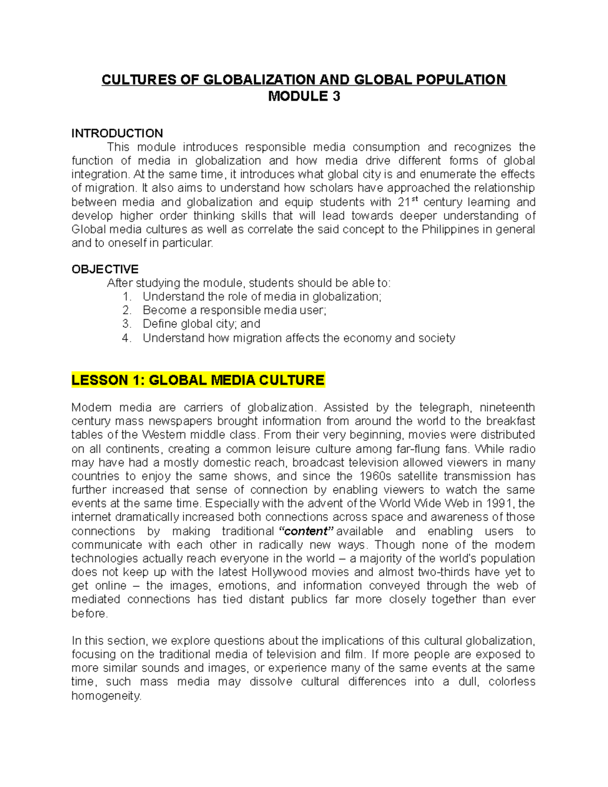 Module 3 - CULTURES OF GLOBALIZATION AND GLOBAL POPULATION MODULE 3 INTRODUCTION This module ...