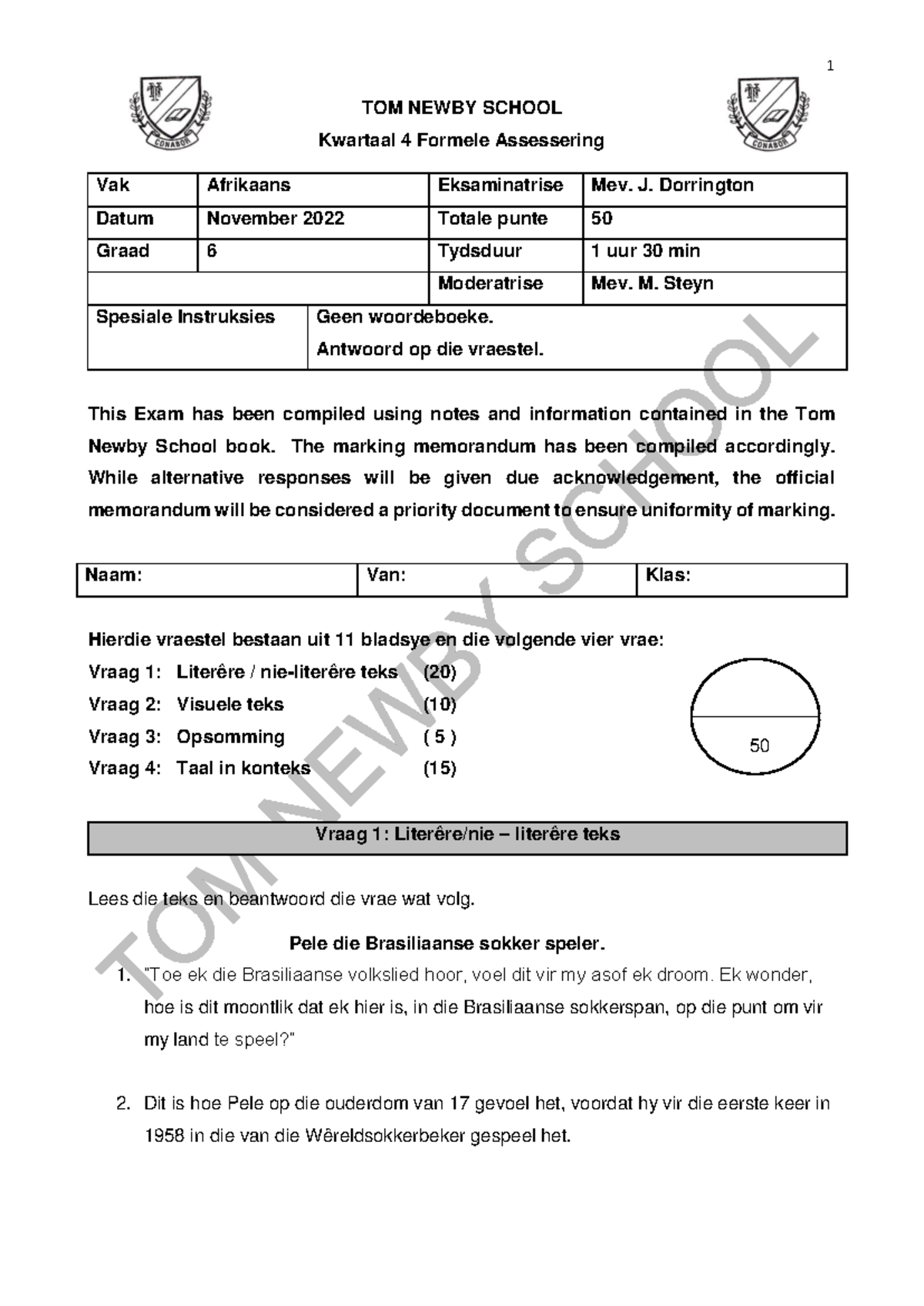 Grade 6 Afrikaans Script November 2022 - TOM NEWBY SCHOOL Kwartaal 4 Formele Assessering Vak ...