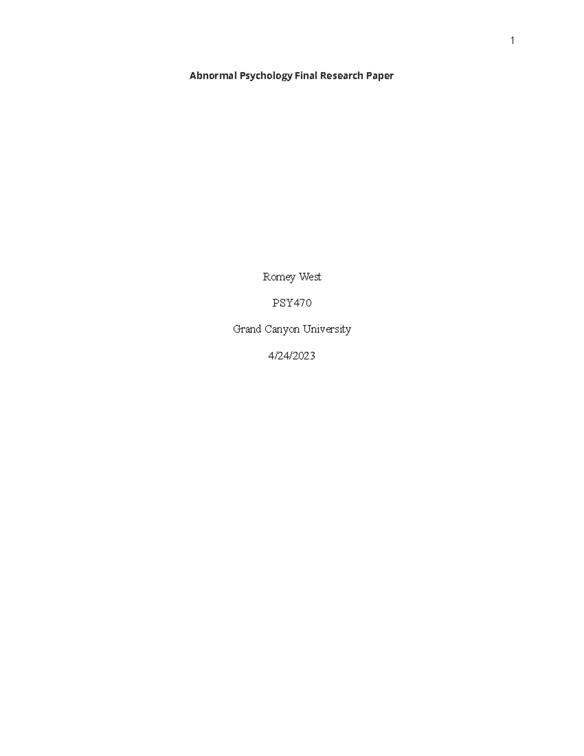 Psy470 research final draft - Abnormal Psychology Final Research Paper ...