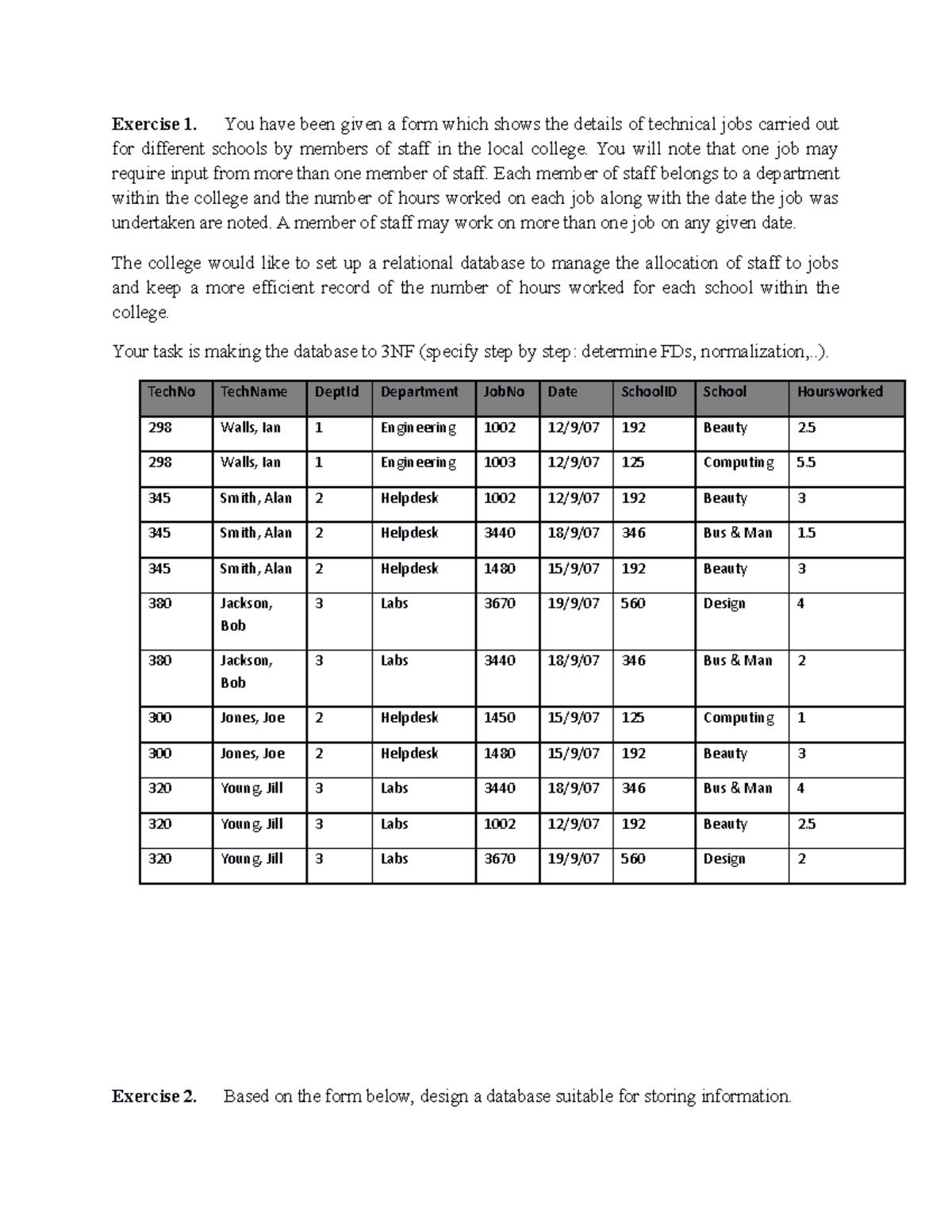 Lab2 FD - sda - Exercise 1. You have been given a form which shows the ...
