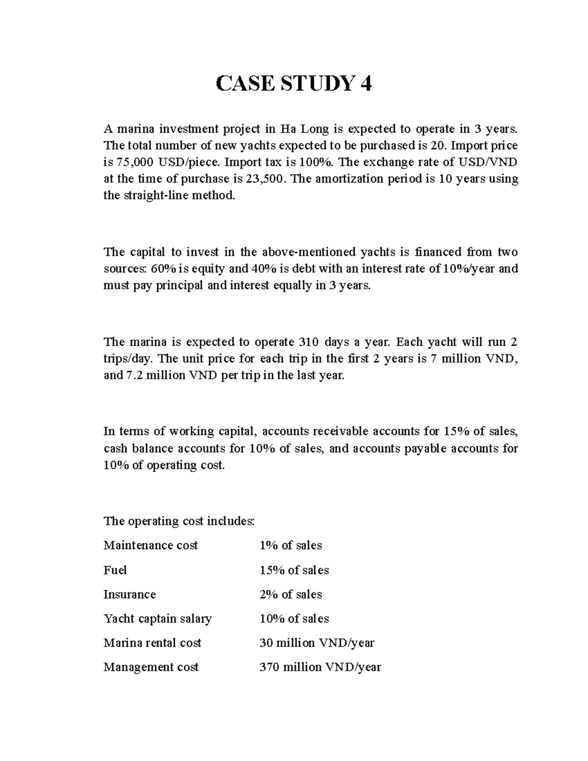 CASE Study 4 Version 2 ENG - CASE STUDY 4 A marina investment project ...