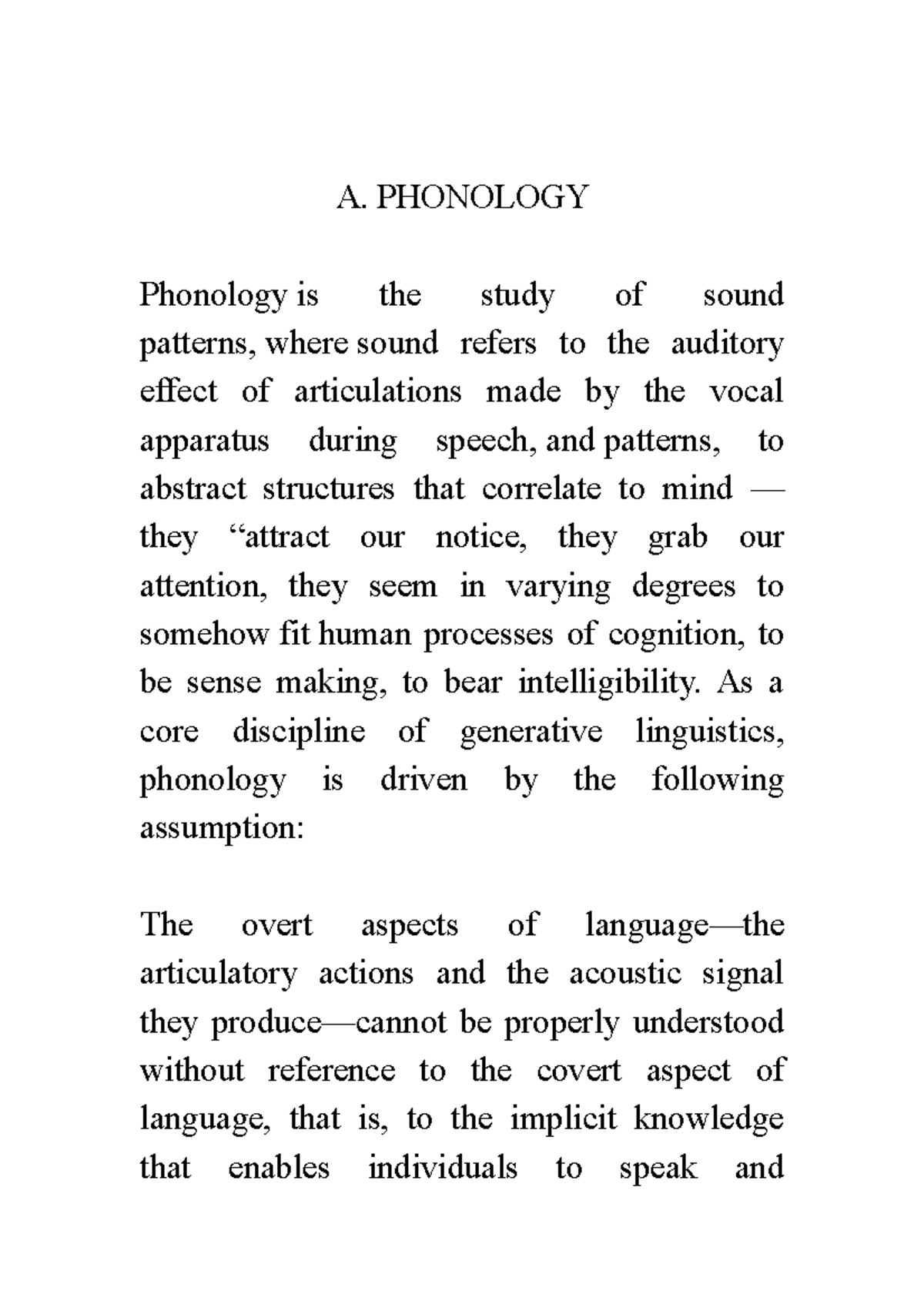 Definiton of phonology - A. PHONOLOGY Phonology is the study of sound ...