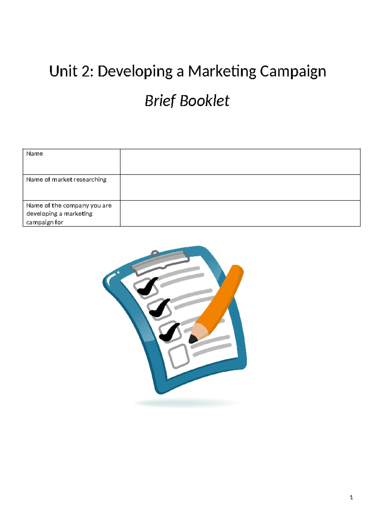 Marketing-Campaign-Plan - Unit 2: Developing a Marketing Campaign Brief ...