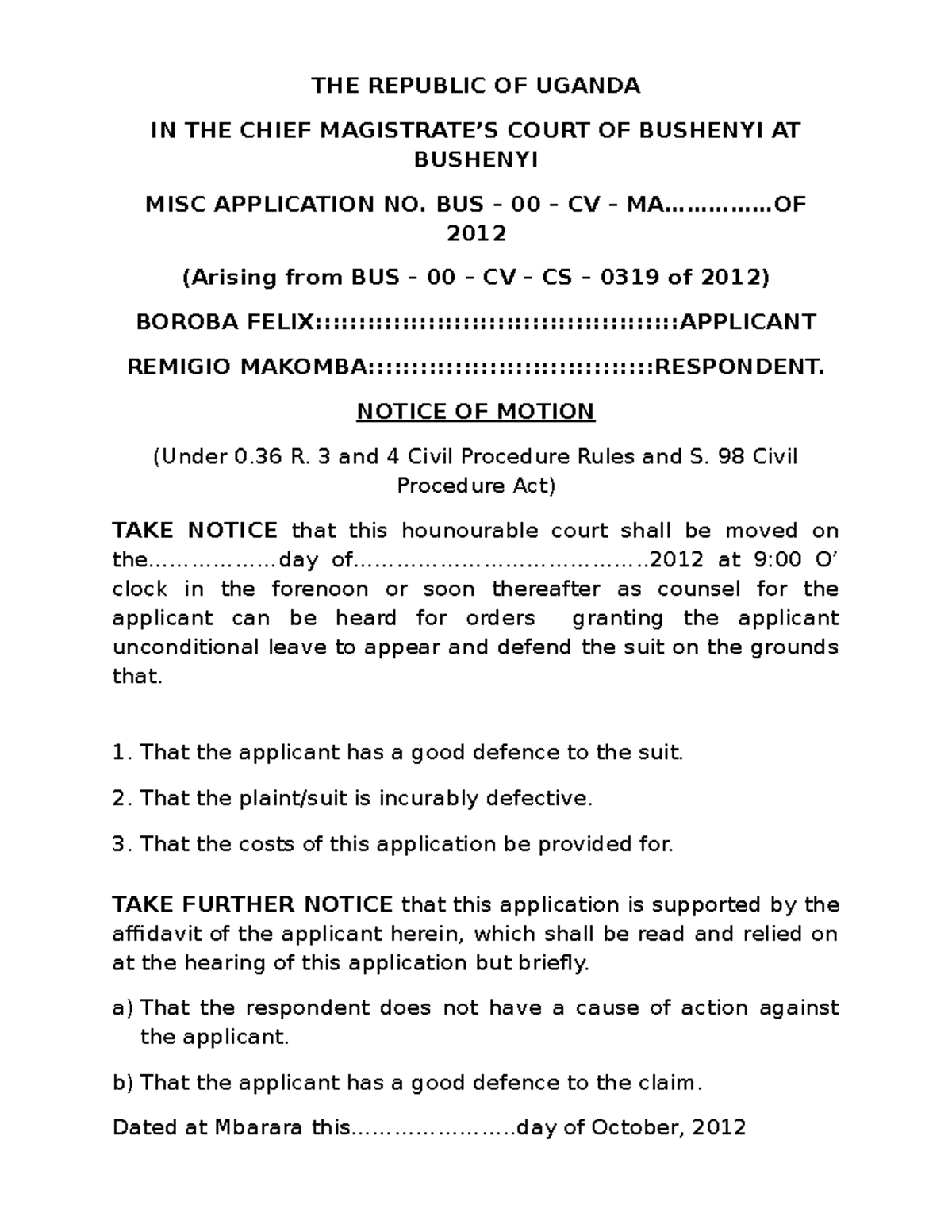 Application FOR Leave TO Defend THE REPUBLIC OF UGANDA IN THE CHIEF