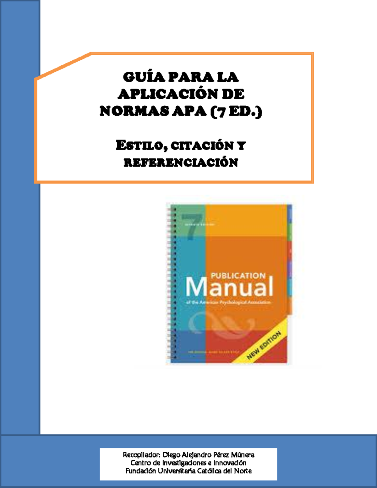 Guía Apa 7ma edición - GUÍA PARA LA APLICACIÓN DE NORMAS APA (7 ED ...