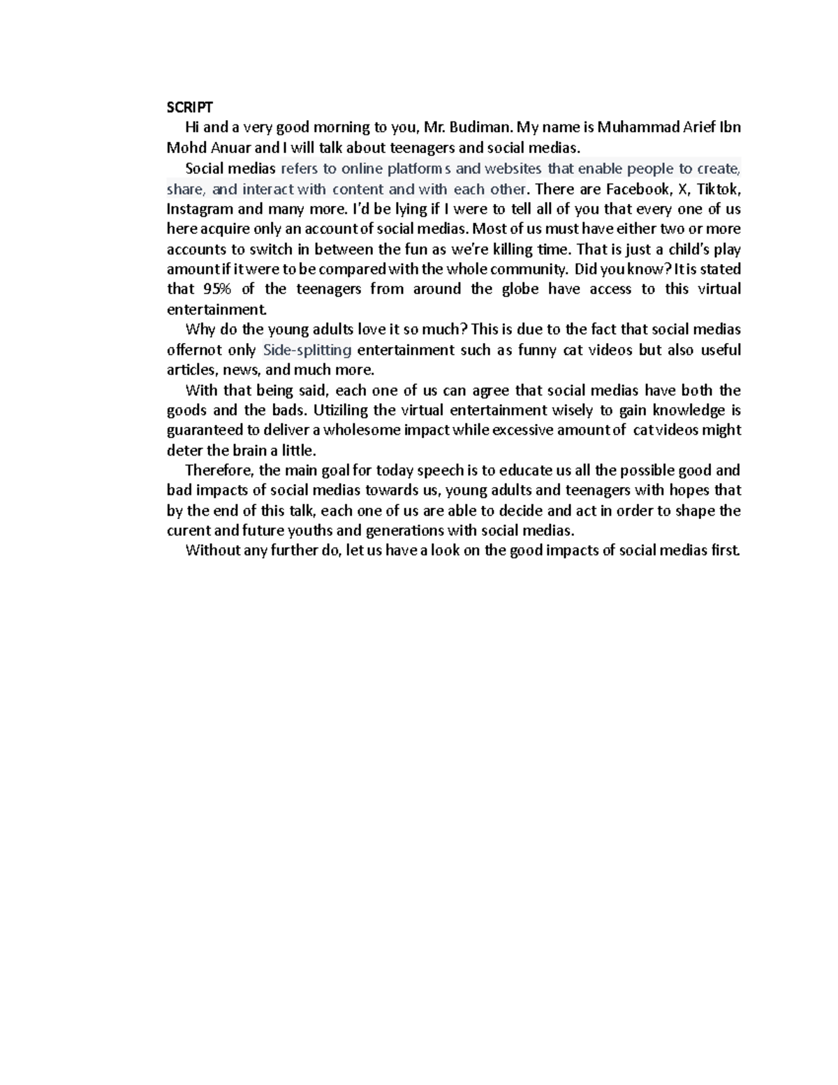 Arief's Introduction - Don't know. - SCRIPT Hi and a very good morning ...