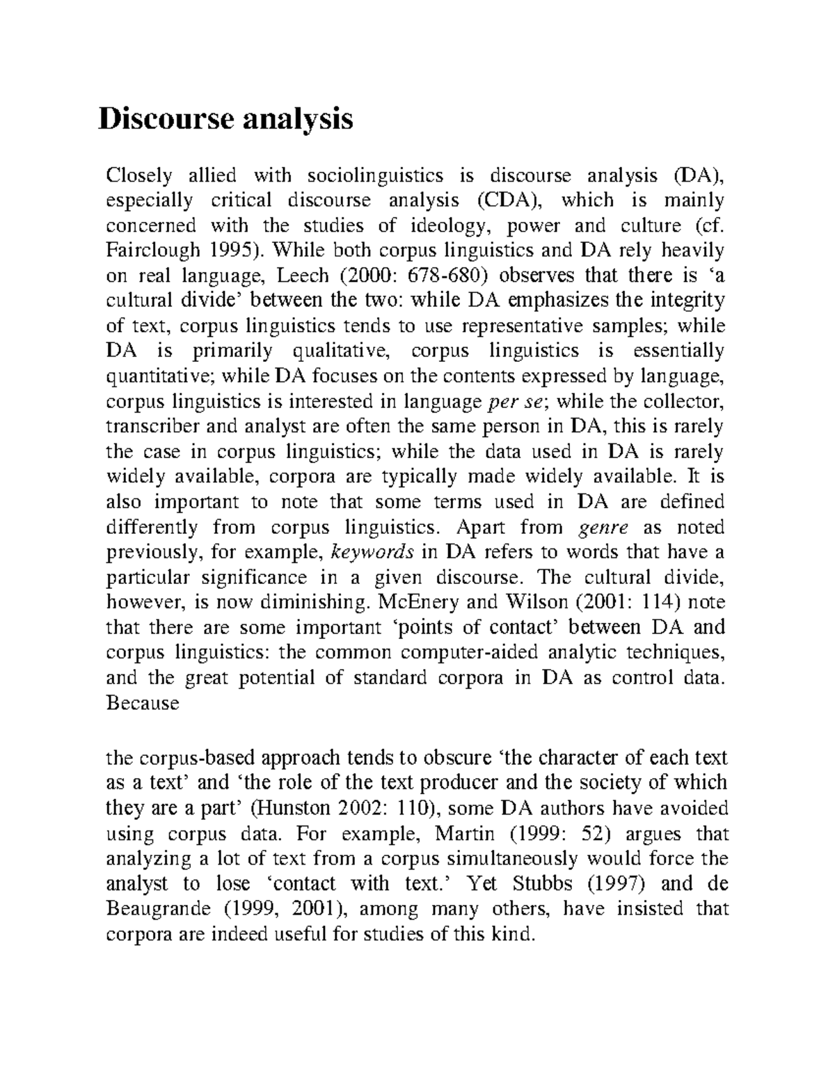 Discourse analysis - Fairclough 1995). While both corpus linguistics ...