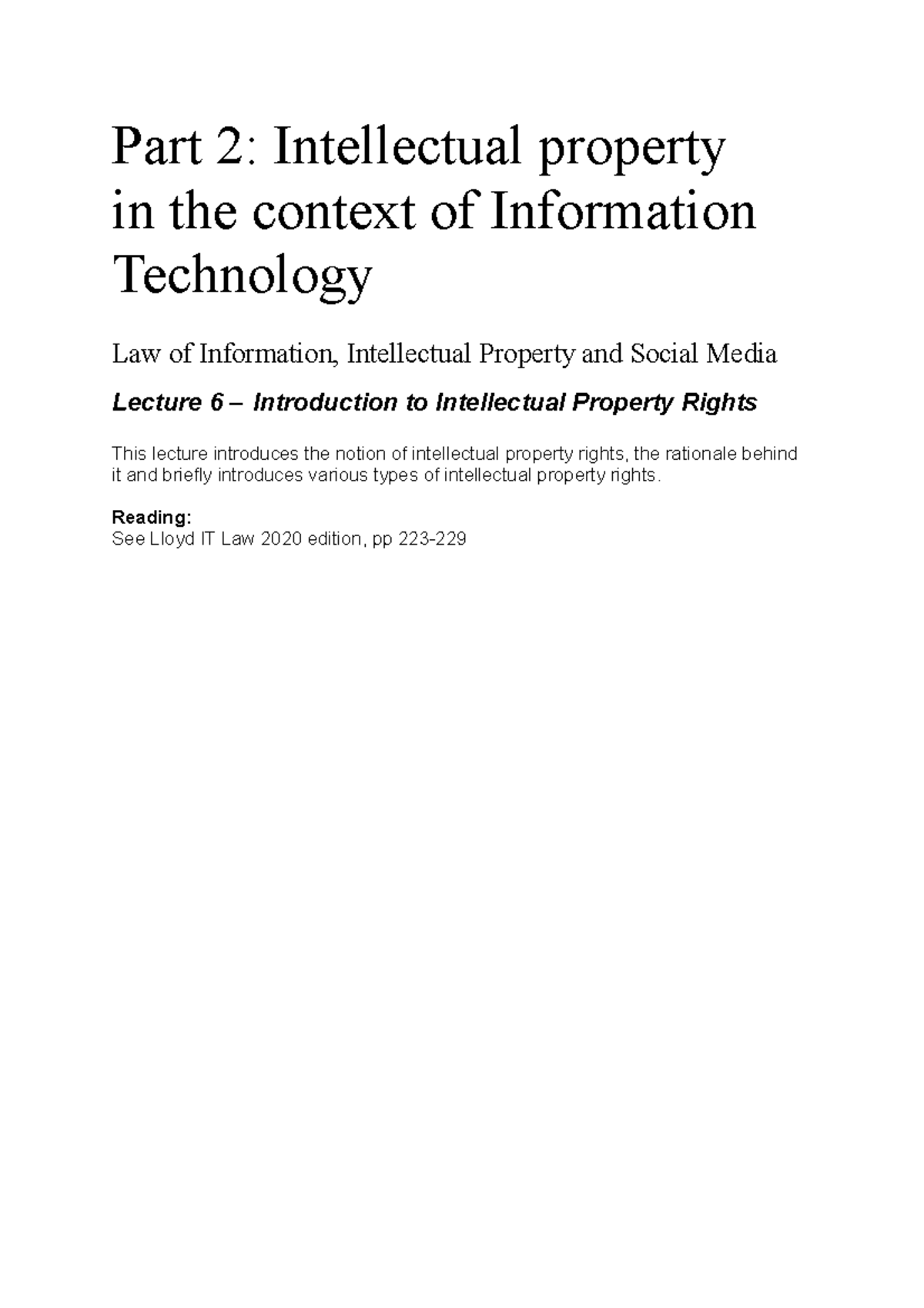 IP Law lecture 1 - IP Law Notes - Part 2: Intellectual property in the ...