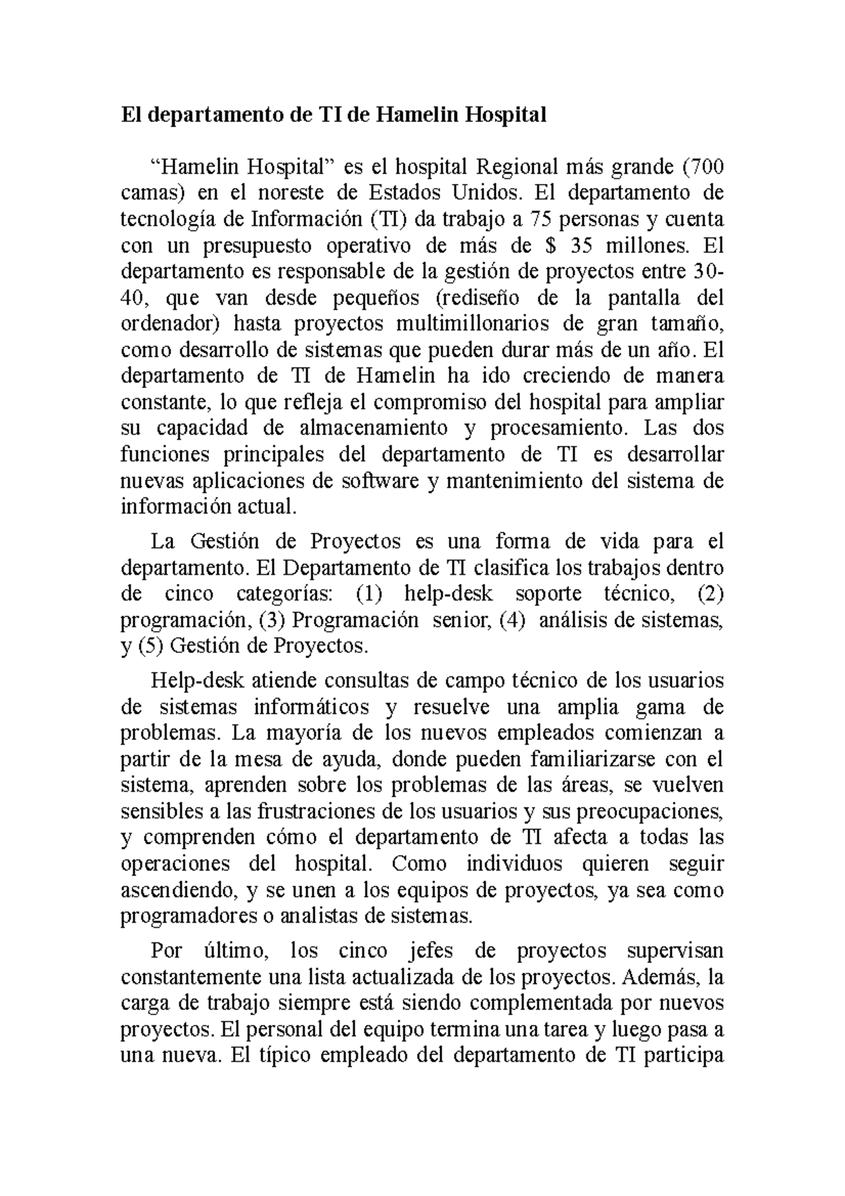 Caso Estudio 2 - The IT Department at Hamelin Hospital - El ...