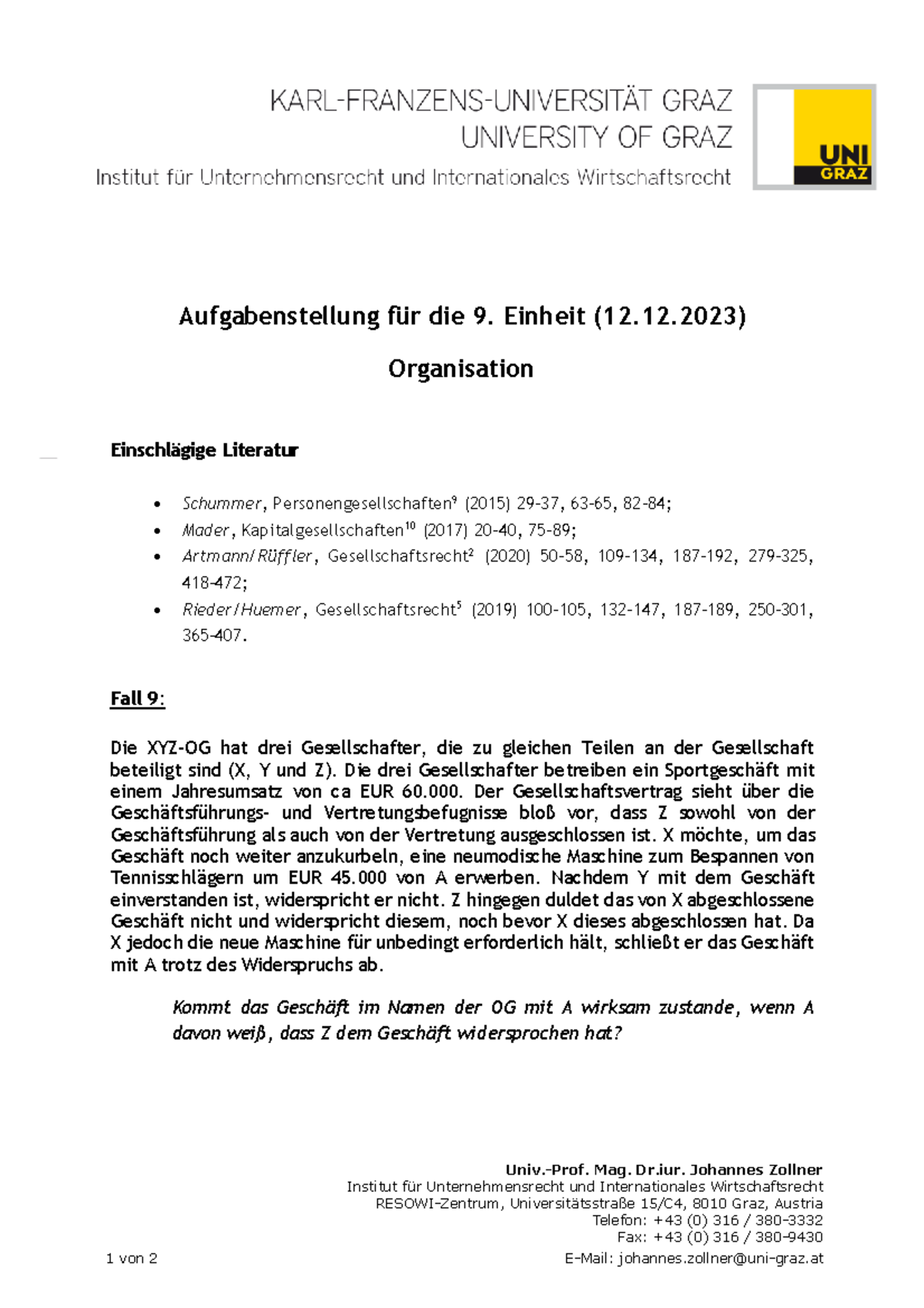 Aufgabe 5 - Fallangabe - Univ.-Prof. Mag. Dr. Johannes Zollner Institut für Unternehmensrecht ...