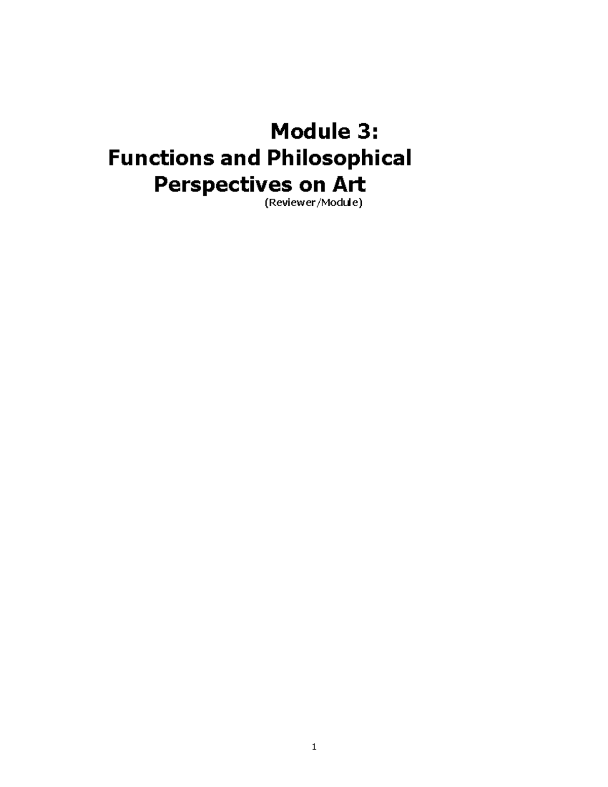 ART1100 Function AND Philosophy OF ART - 1 Module 3: Functions and Philosophical Perspectives on ...